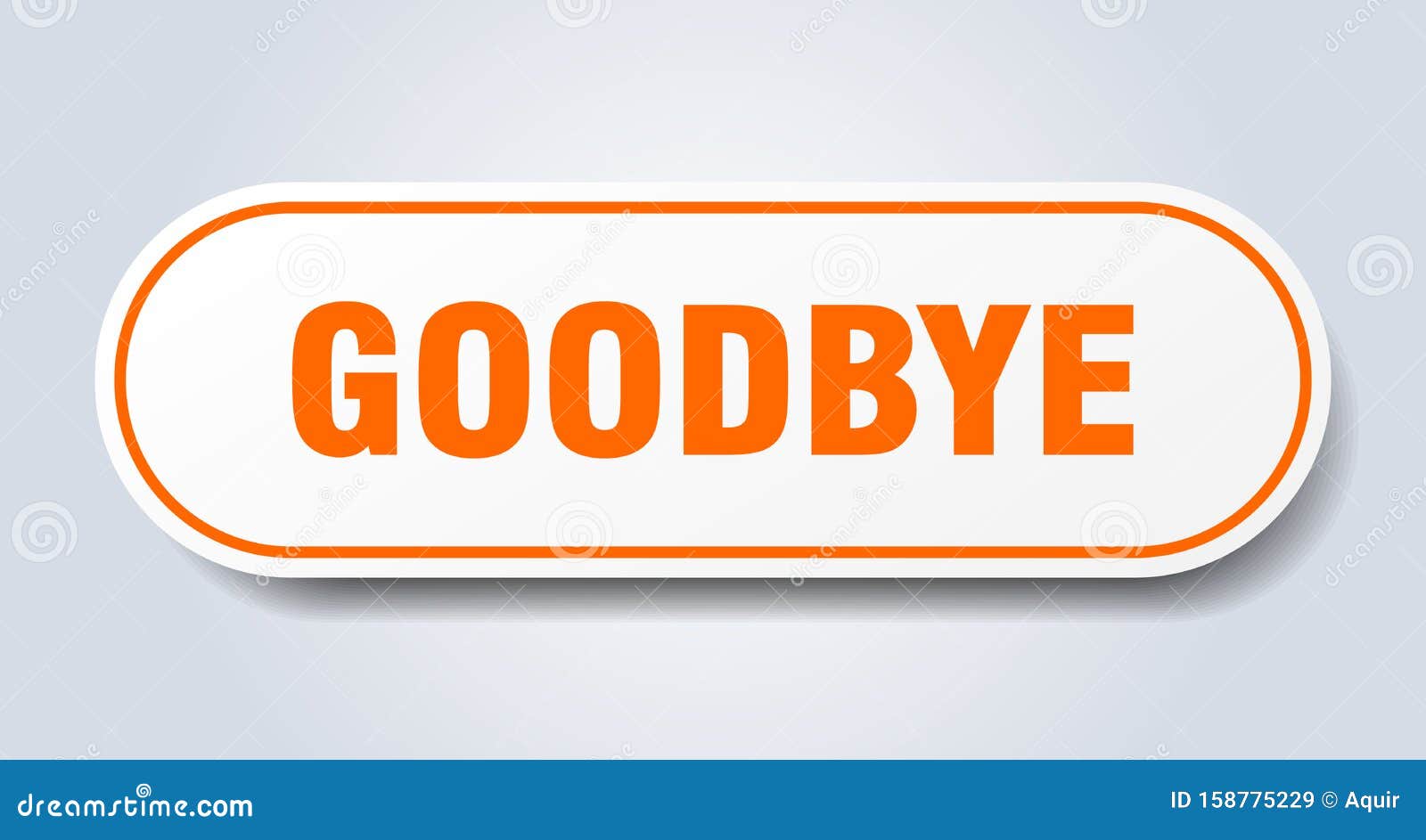 Goodbye sticker. stock vector. Illustration of label - 158775229