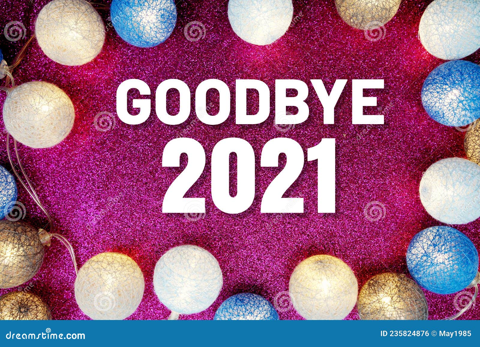 Goodbye 2021 Text and LED Cotton Balls Decoration on Pink Glitter ...