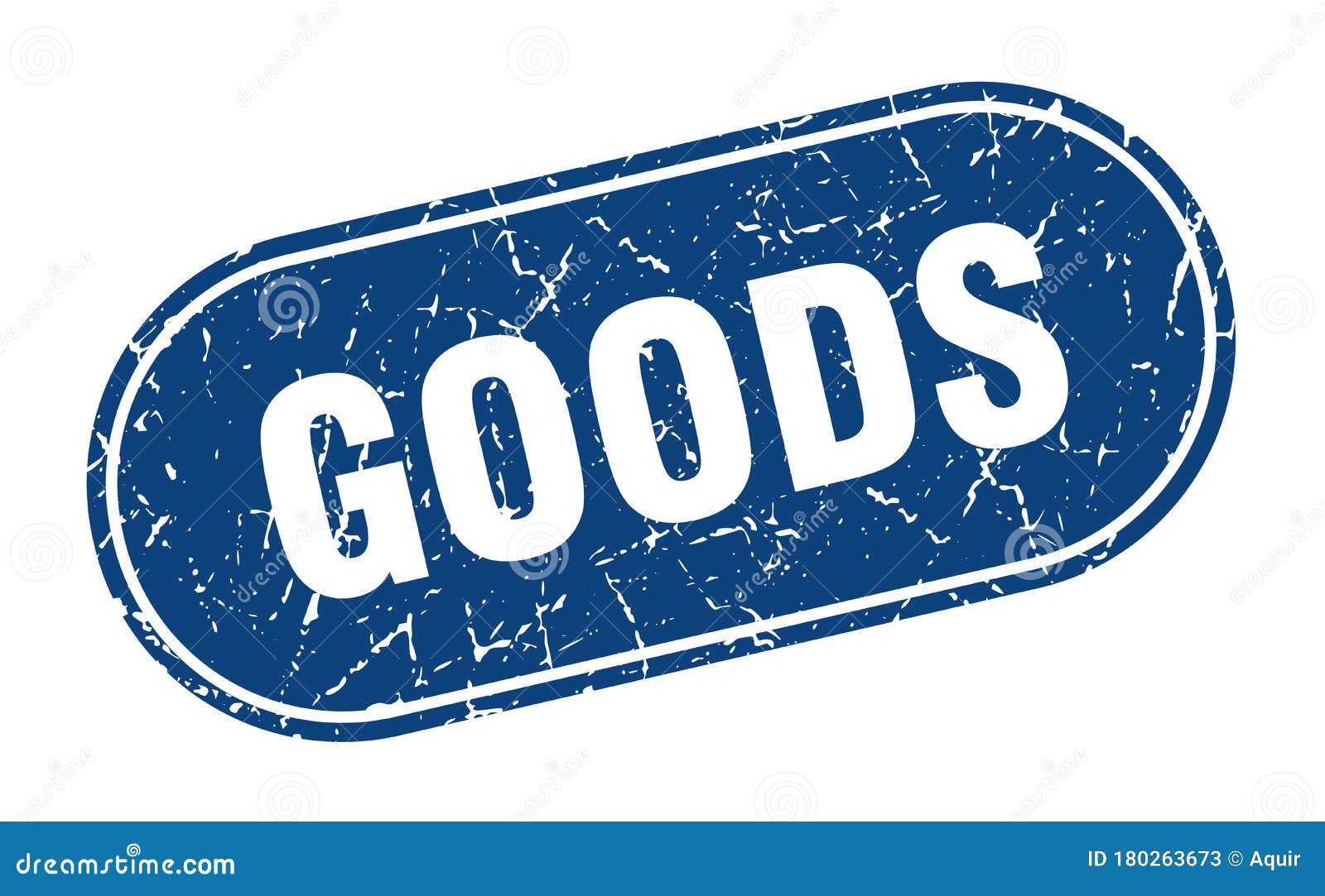 Goods Sign. Goods Grunge Stamp Stock Vector - Illustration of white ...