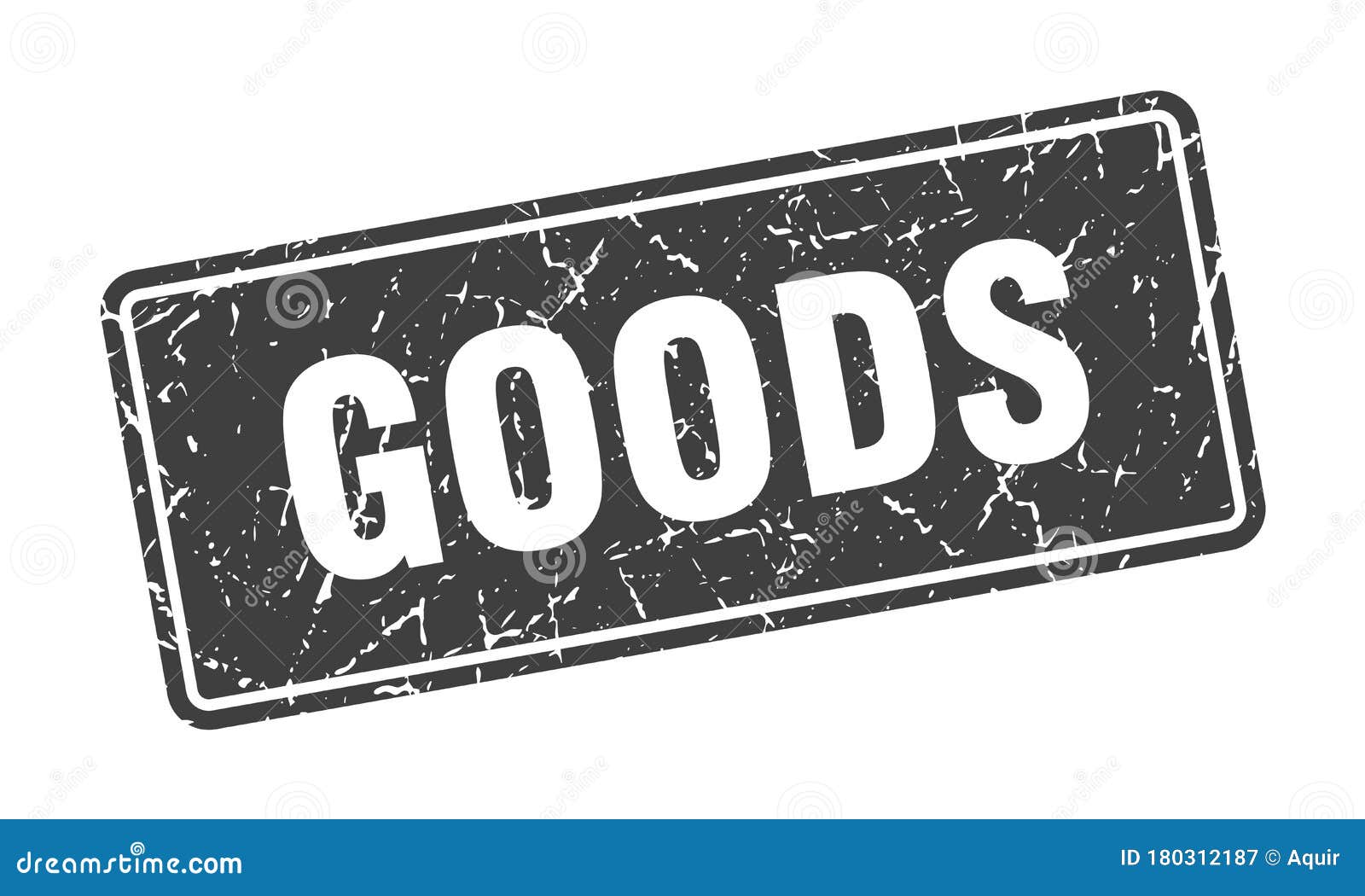 Goods Sign. Goods Grunge Stamp Stock Vector - Illustration of white ...