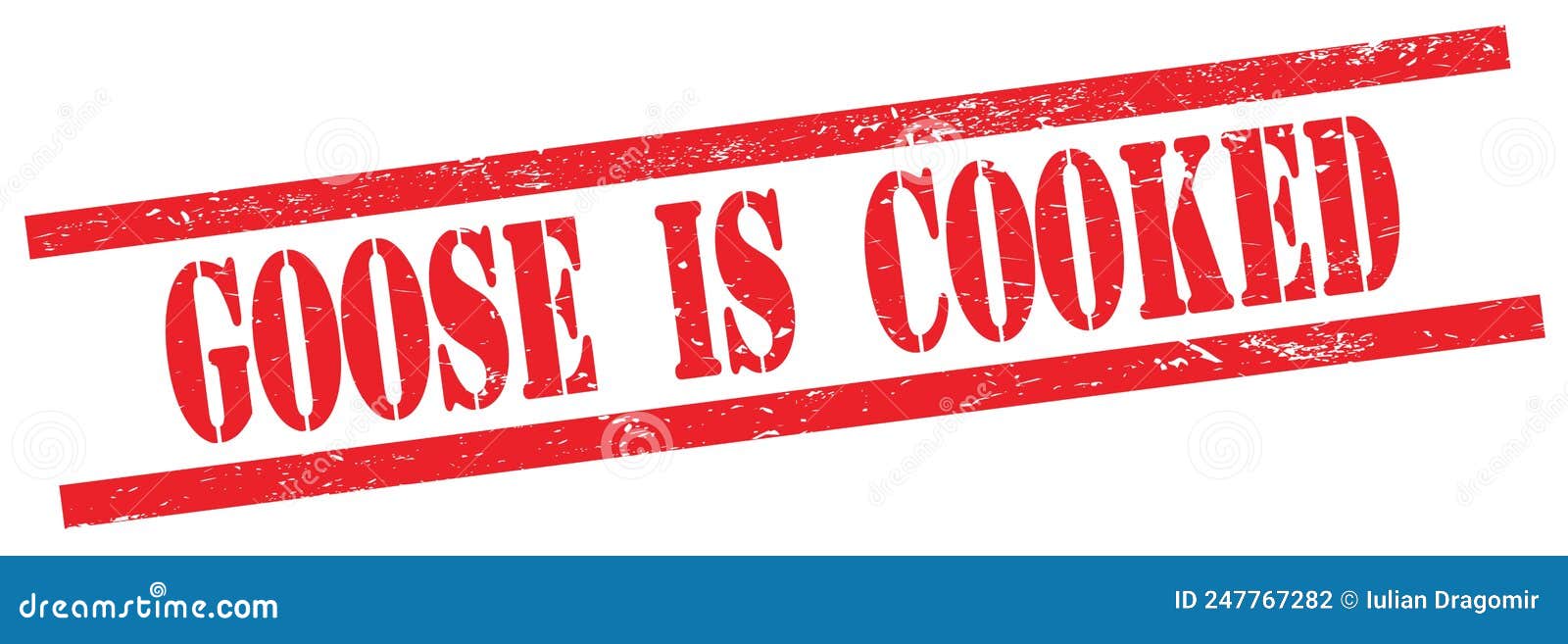 GOOSE is COOKED Text on Red Grungy Rectangle Stamp Stock Illustration ...