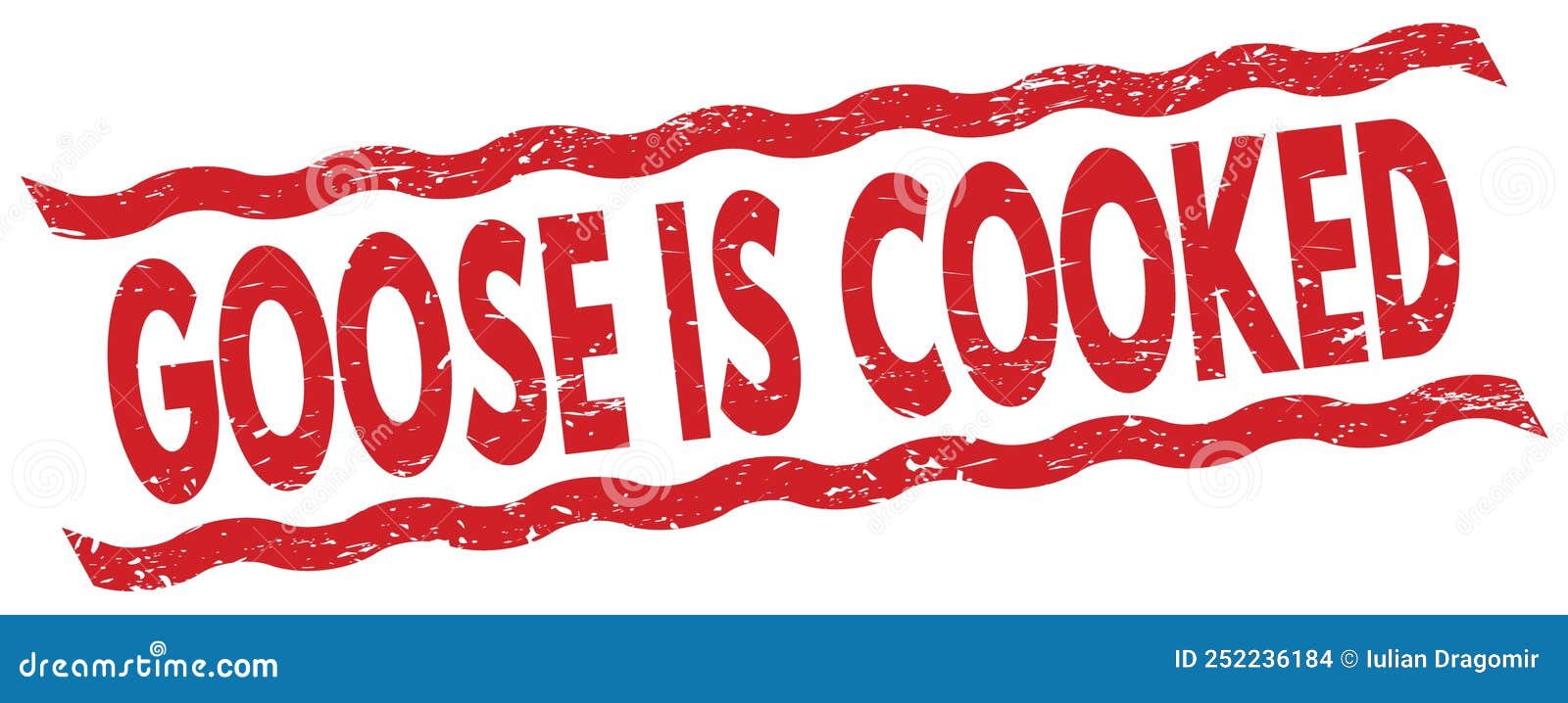 GOOSE is COOKED Text on Red Lines Stamp Sign Stock Illustration ...