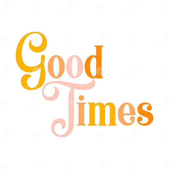 Good time stock vector. Illustration of apparel, good - 279985287