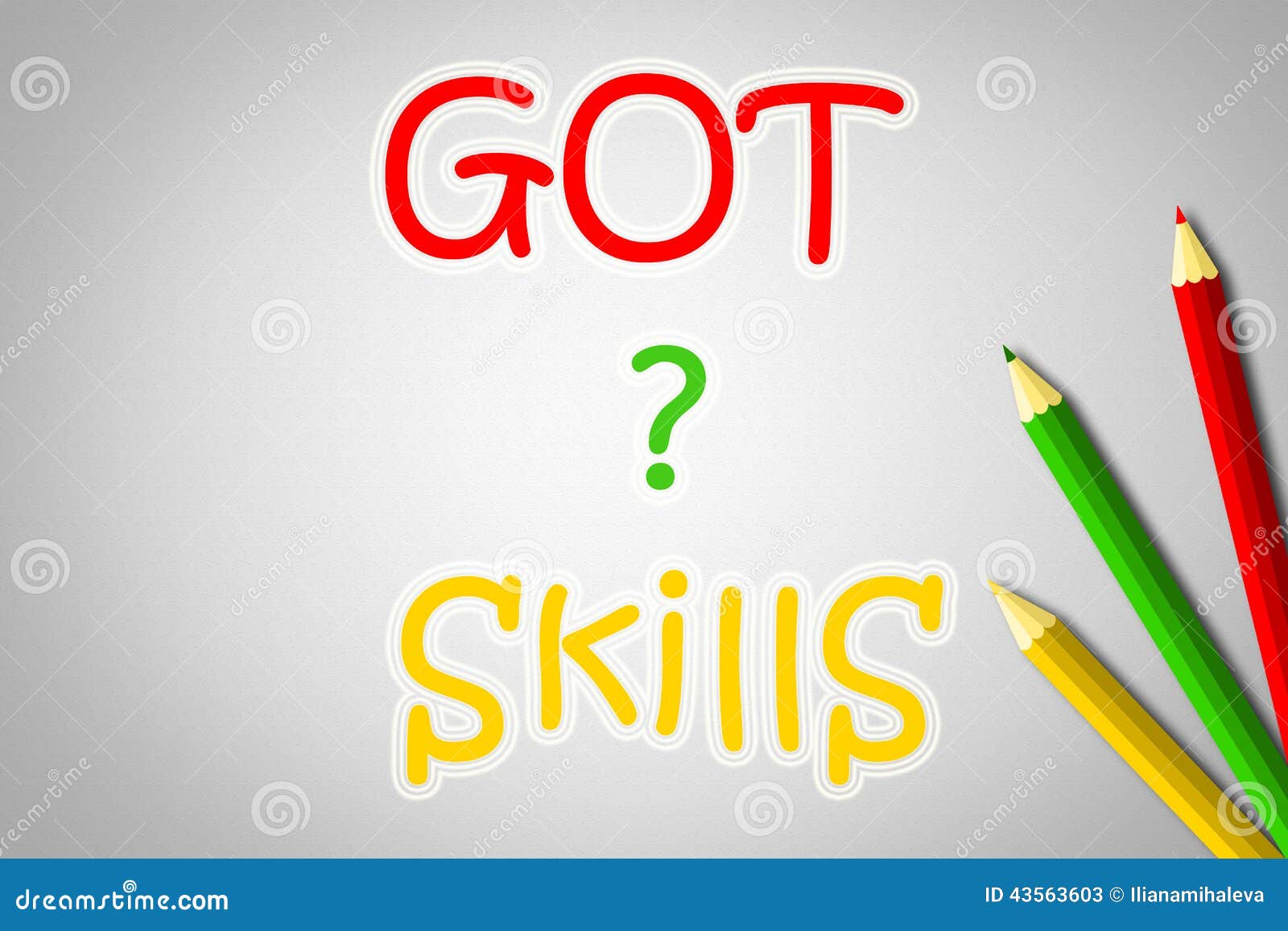 Got Skills Concept stock illustration. Illustration of effective - 43563603