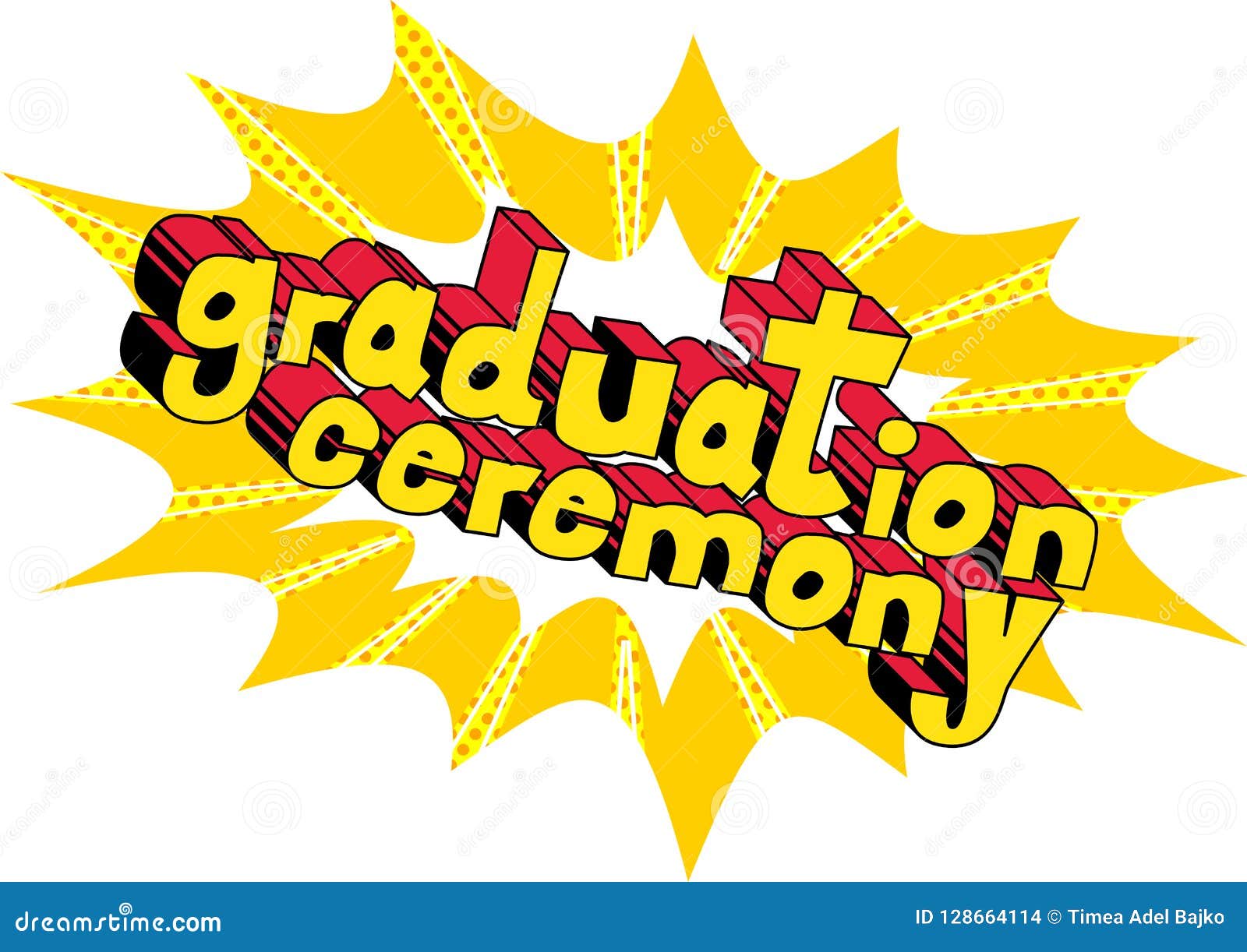 Graduation Ceremony - Comic Book Style Words. Stock Illustration ...