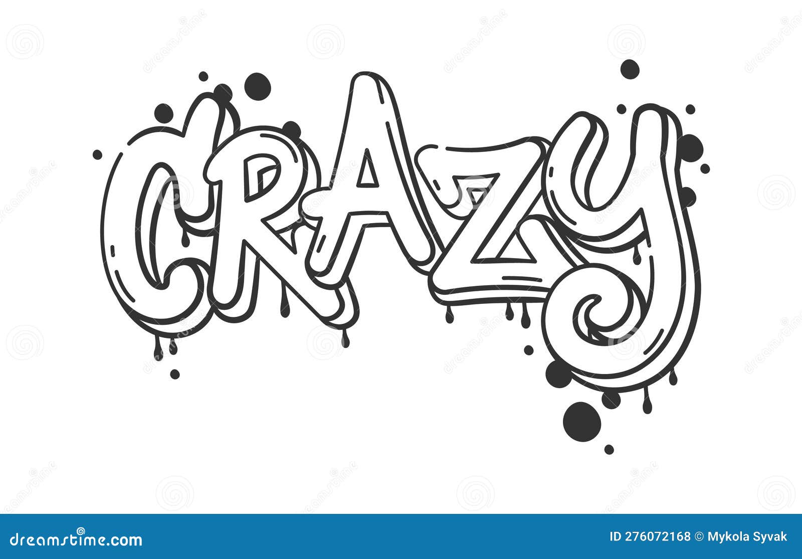Graffiti Crazy Lettering stock vector. Illustration of text - 276072168