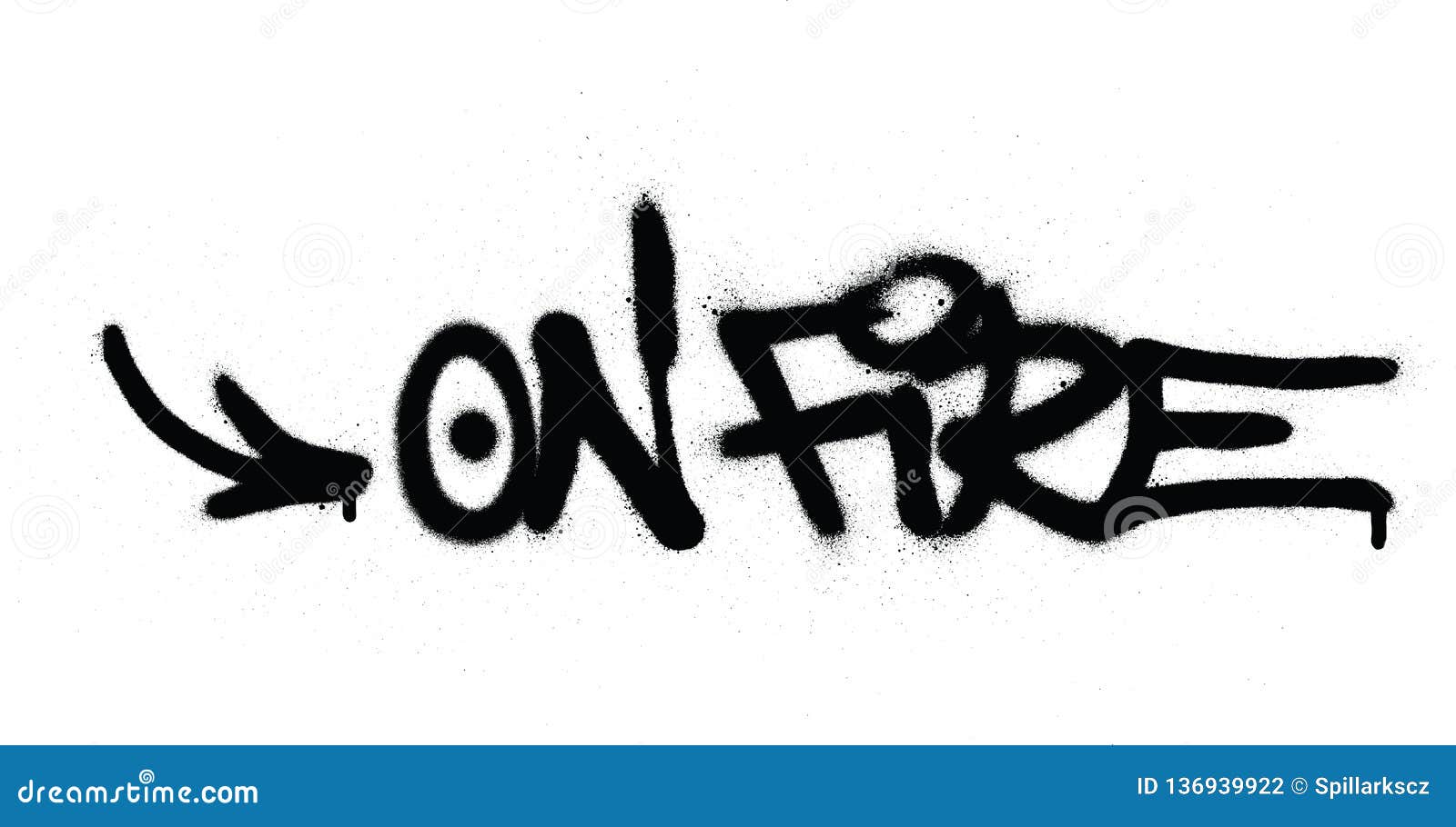 Graffiti on Fire Text Sprayed in Black Over White Stock Vector ...