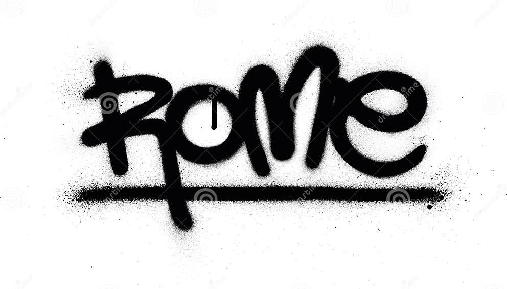 Graffiti Rome Word Sprayed in Black on White Stock Vector ...