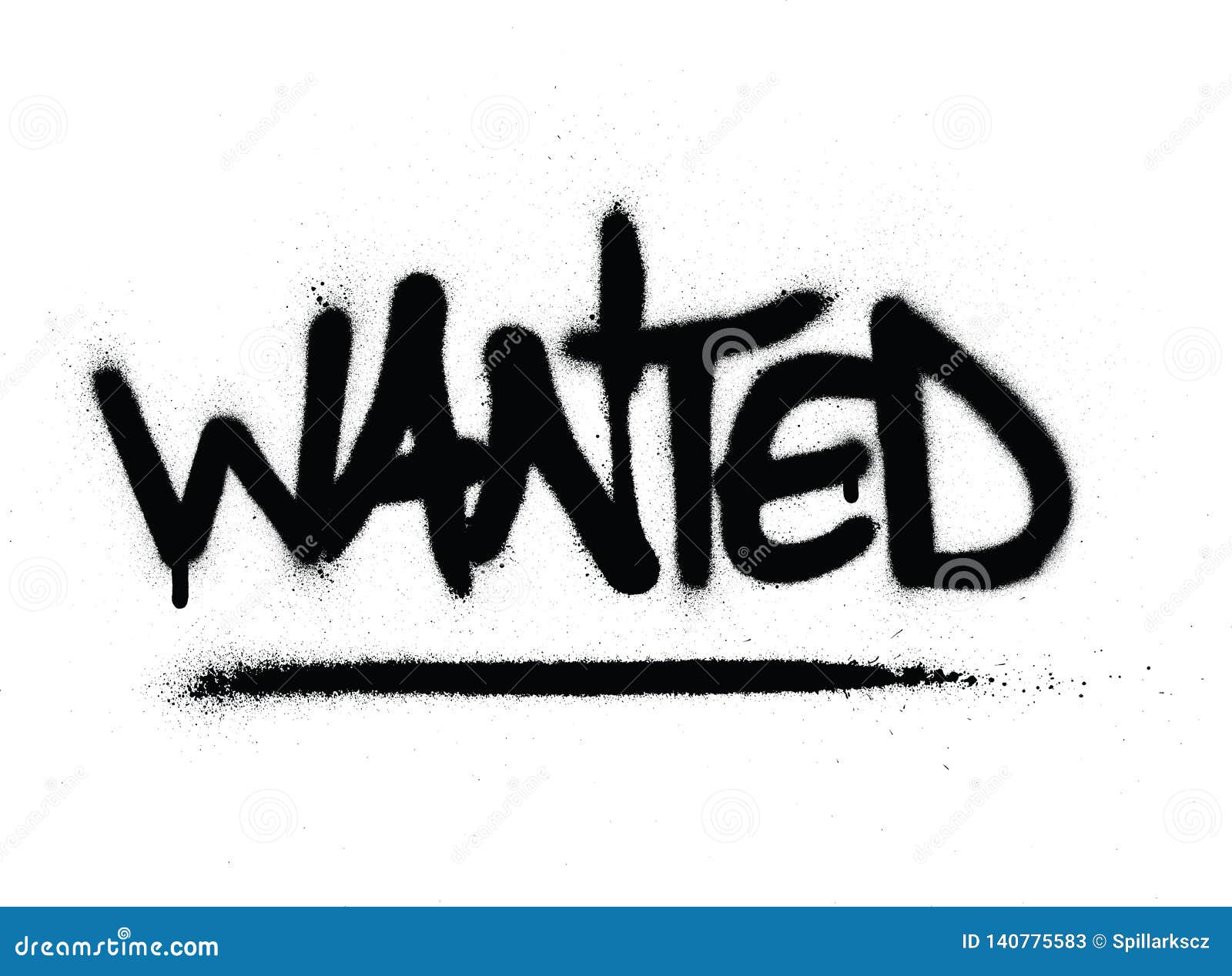 Graffiti Wanted Word Sprayed in Black Over White Stock Vector ...
