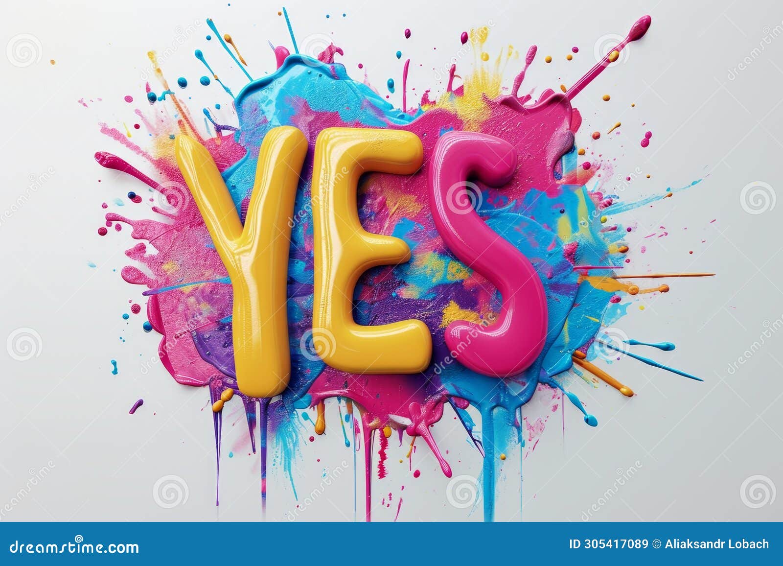 Graphic Inscription YES in Colored Paints and Splashes on a White ...