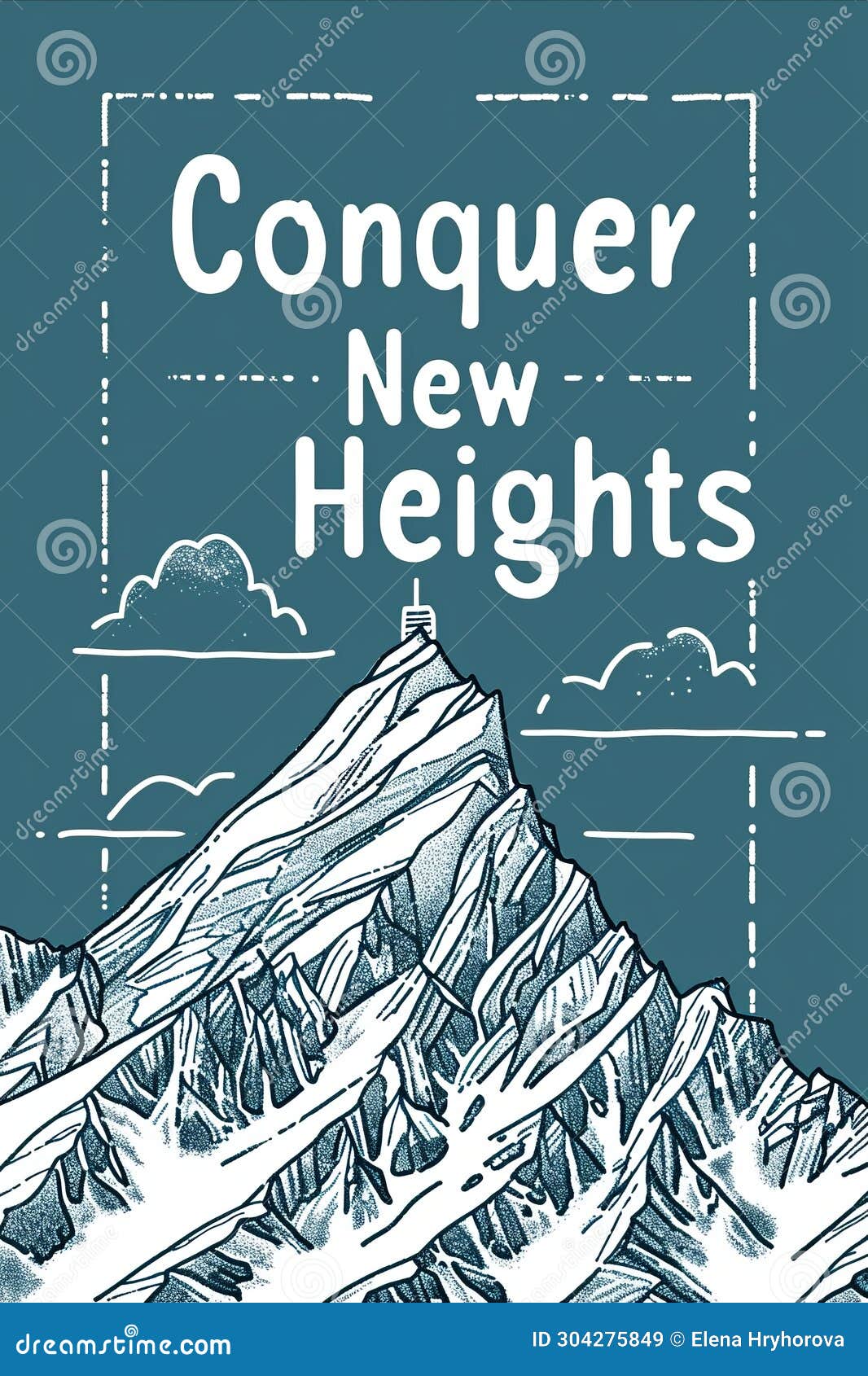 Graphic Representation of a Mountain Peak with Text Conquer New Heights ...