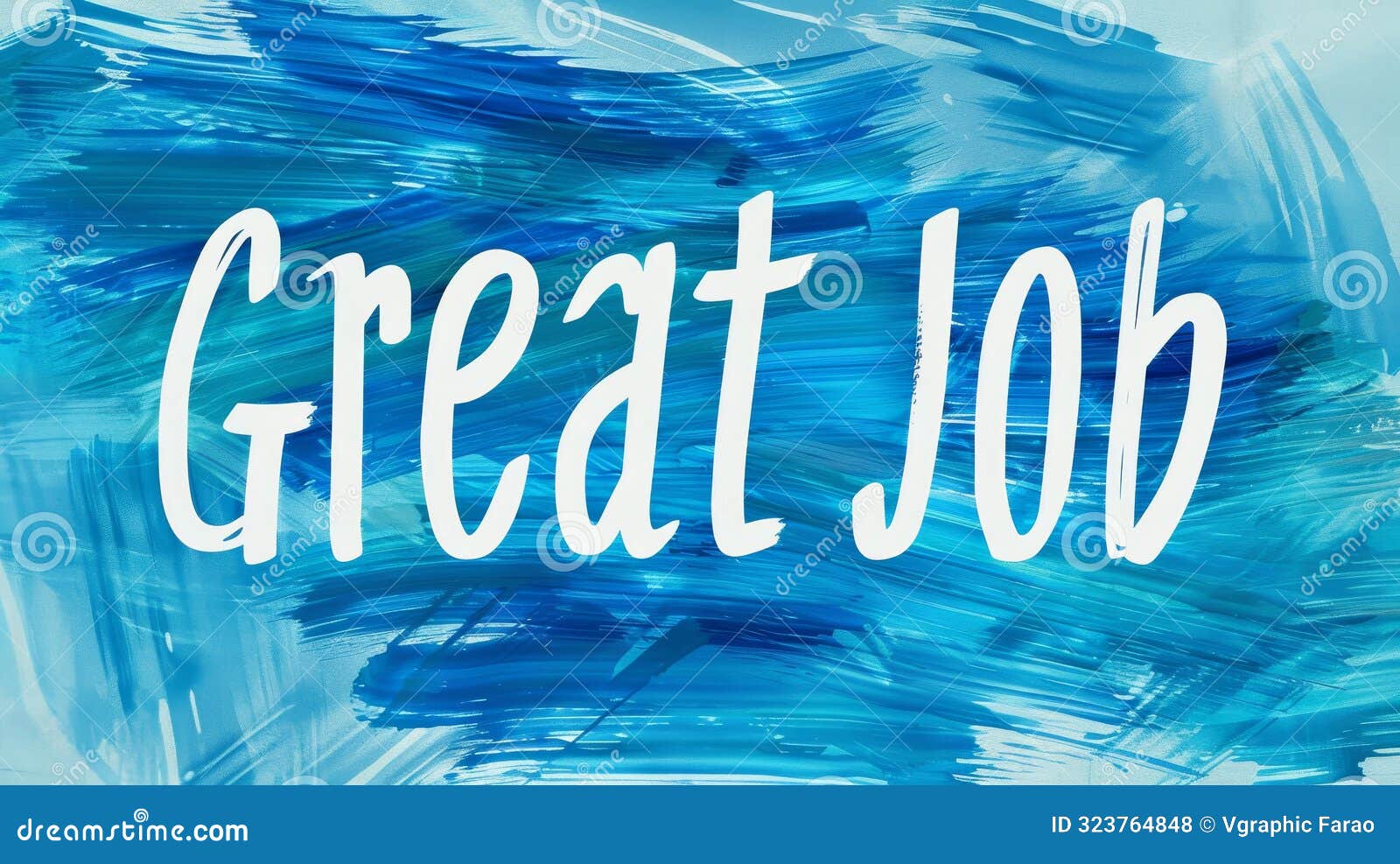 Great Job Text on Blue Abstract Background Stock Photo - Image of ...