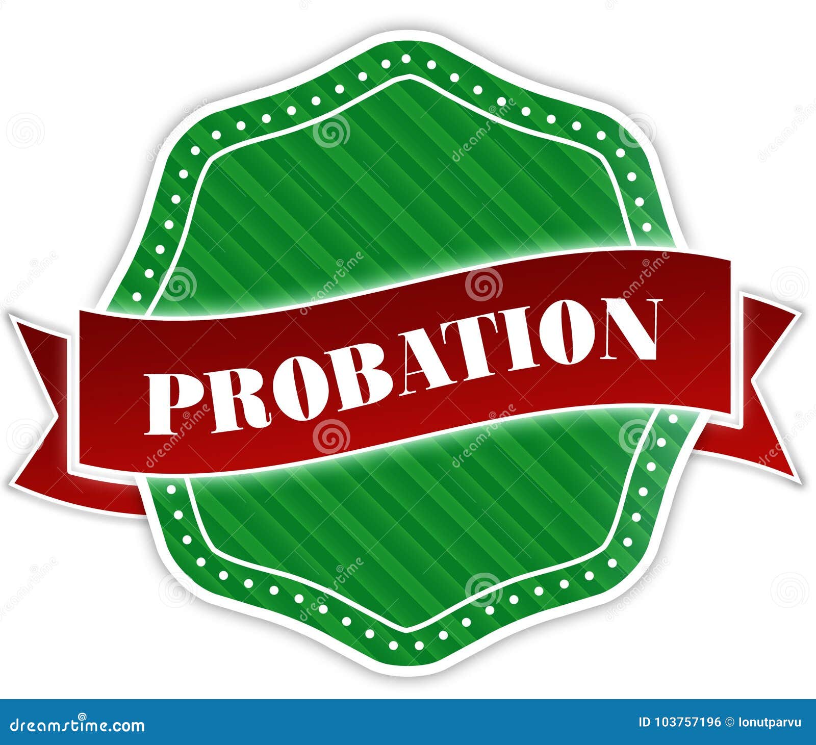 Green Badge with PROBATION Text on Red Ribbon. Stock Illustration ...
