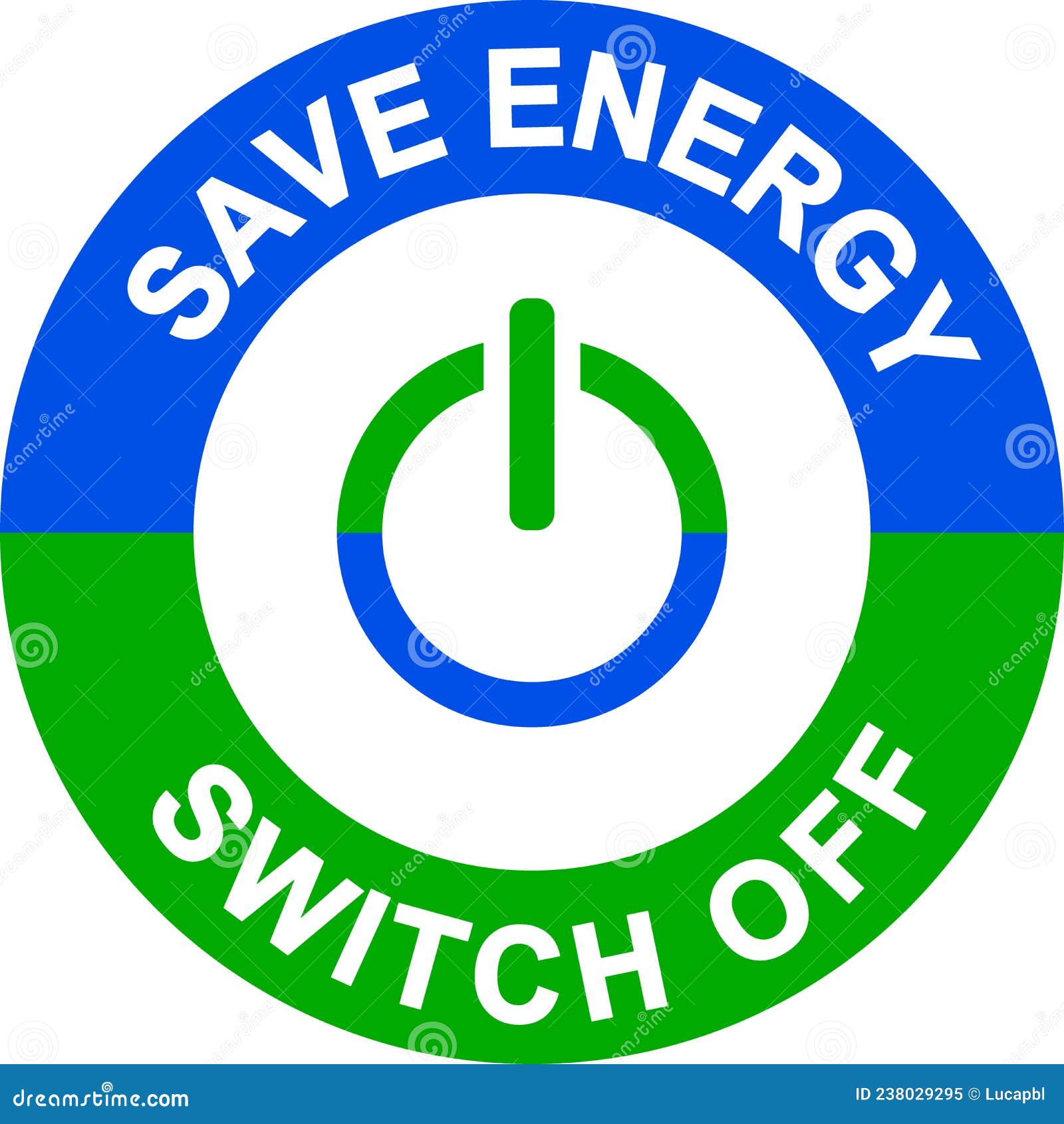 Save Energy, Switch Off. Green and Blue Round Badge with Text and on ...