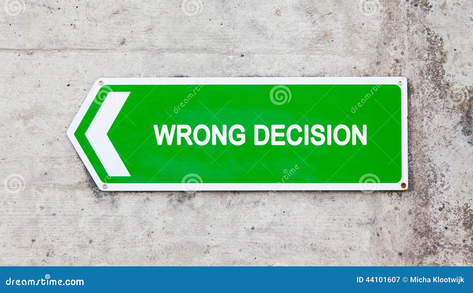 Green Sign - Wrong Decision Stock Image - Image of wrong, color: 44101607