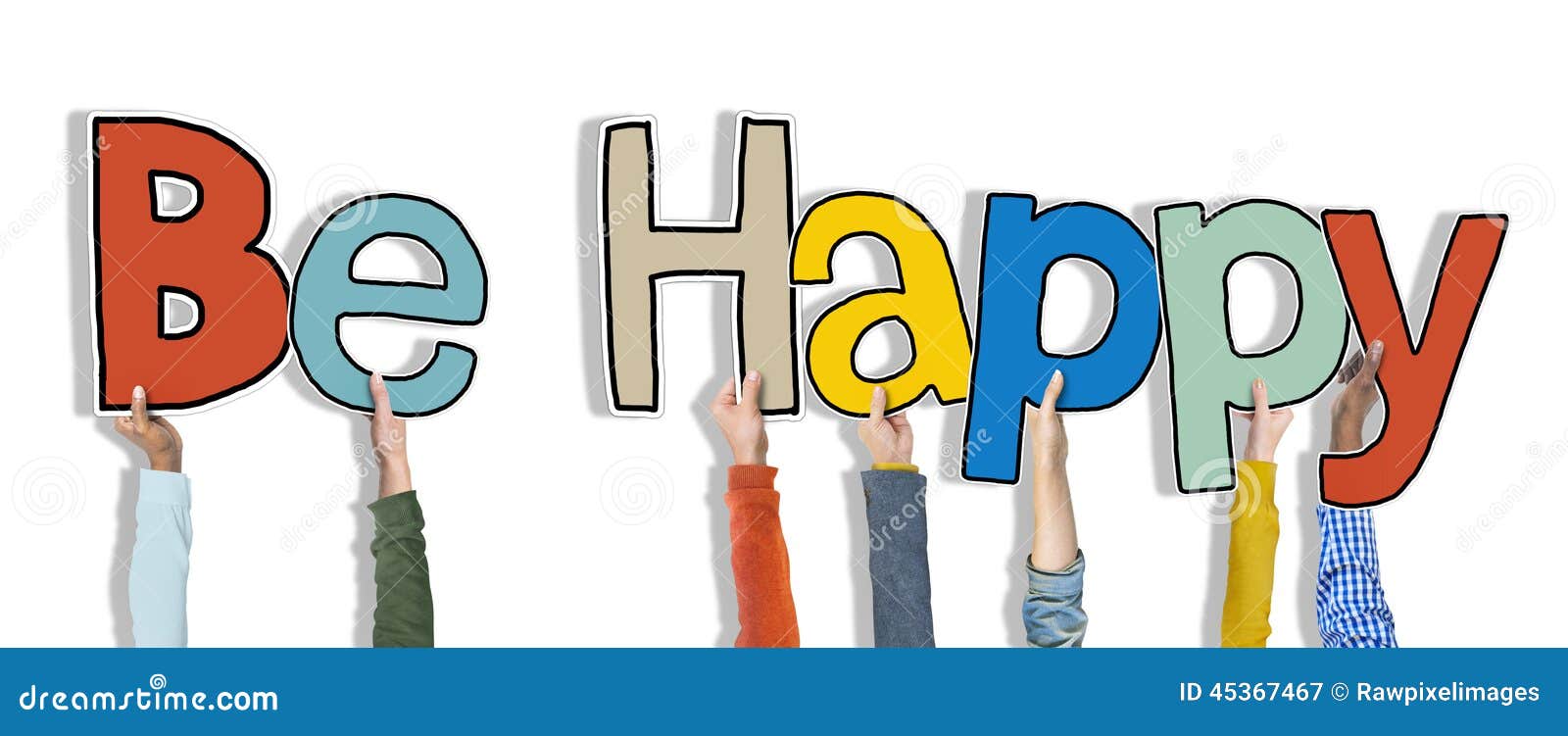 Group of Hands Holding Word Be Happy Stock Illustration - Illustration ...