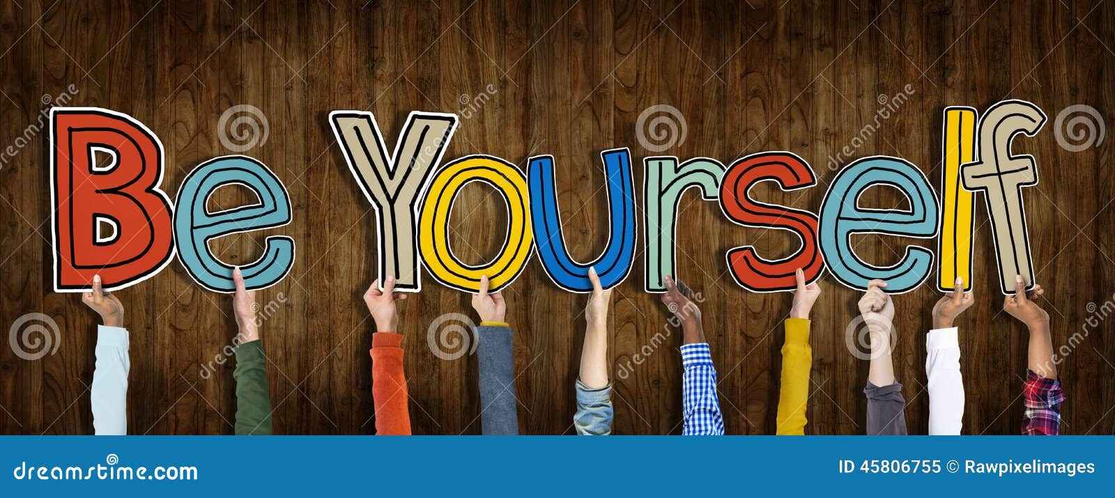 Group of Hands Holding Word Be Yourself Stock Image - Image of believe ...