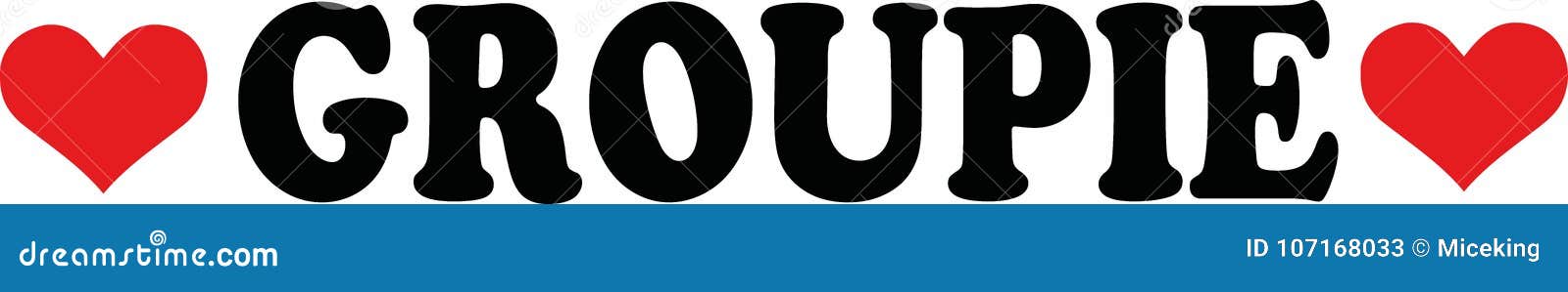 Groupie Word with Two Hearts Stock Vector - Illustration of design ...