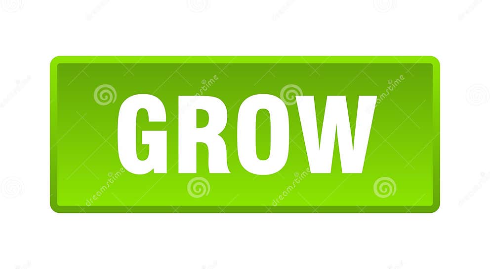 Grow Button. Grow Square Isolated Push Button Stock Vector ...