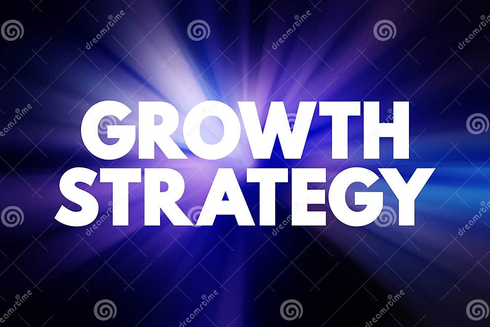 Growth Strategy - Plan for Overcoming Current and Future Challenges To ...
