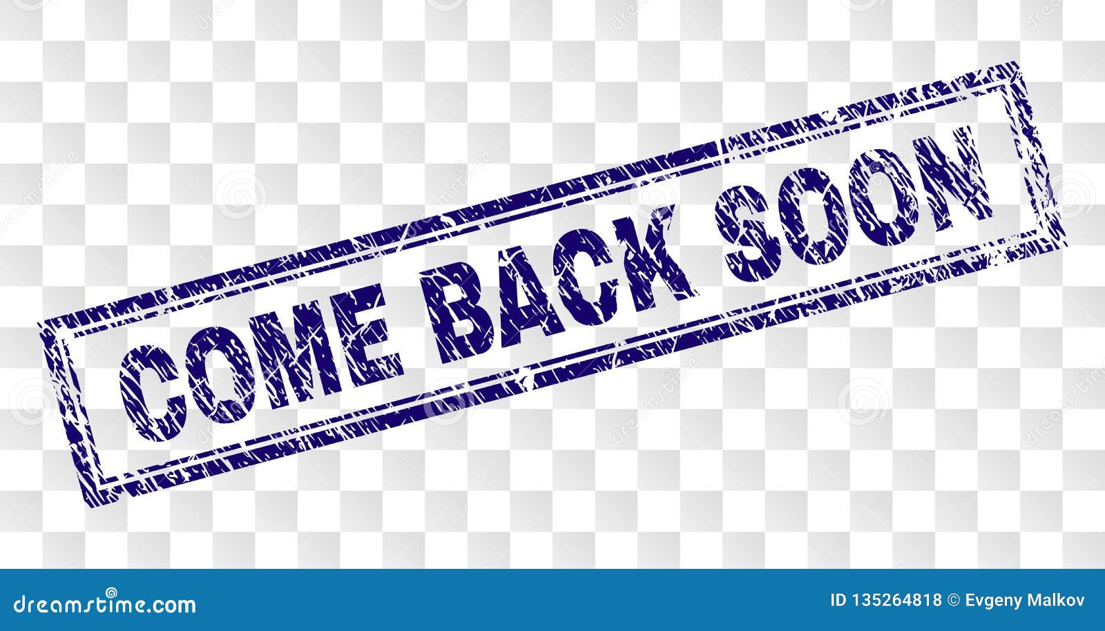 Grunge COME BACK SOON Rectangle Stamp Stock Vector - Illustration of ...