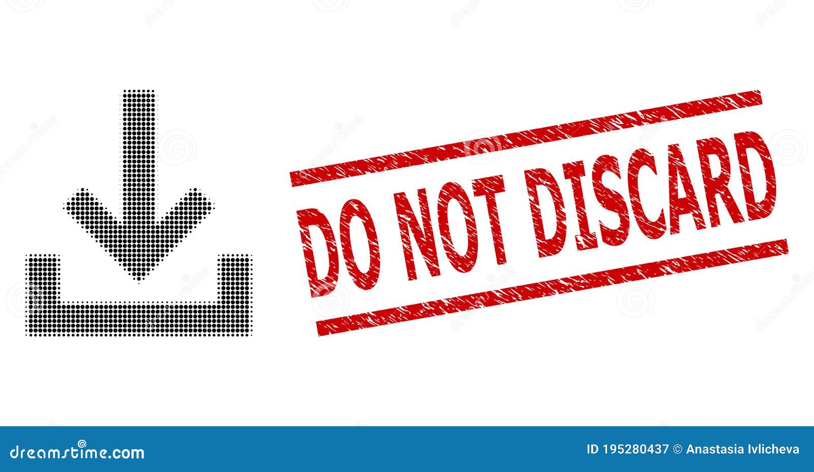 Grunge Do Not Discard Stamp and Halftone Dotted Inbox Stock Vector ...
