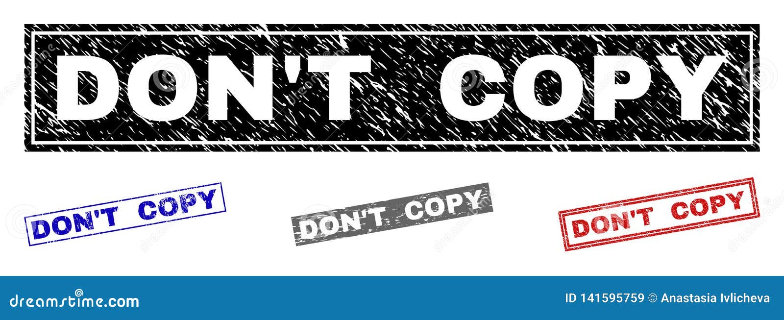 Grunge DON`T COPY Textured Rectangle Stamps Stock Vector - Illustration ...