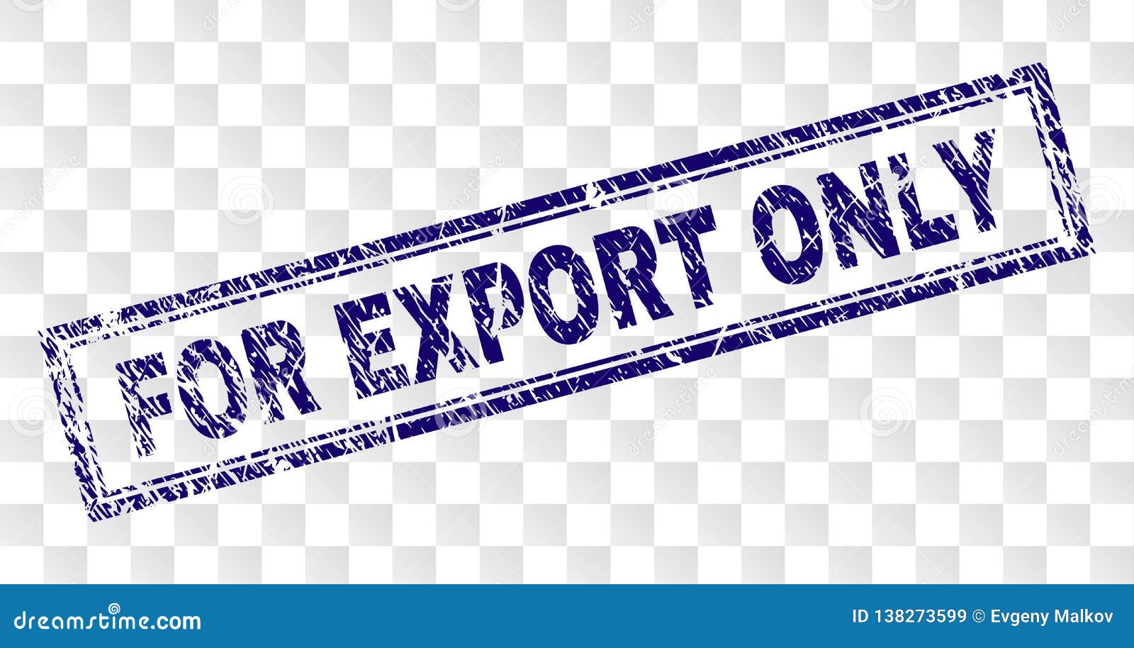 Grunge for EXPORT only Rectangle Stamp Stock Vector - Illustration of ...