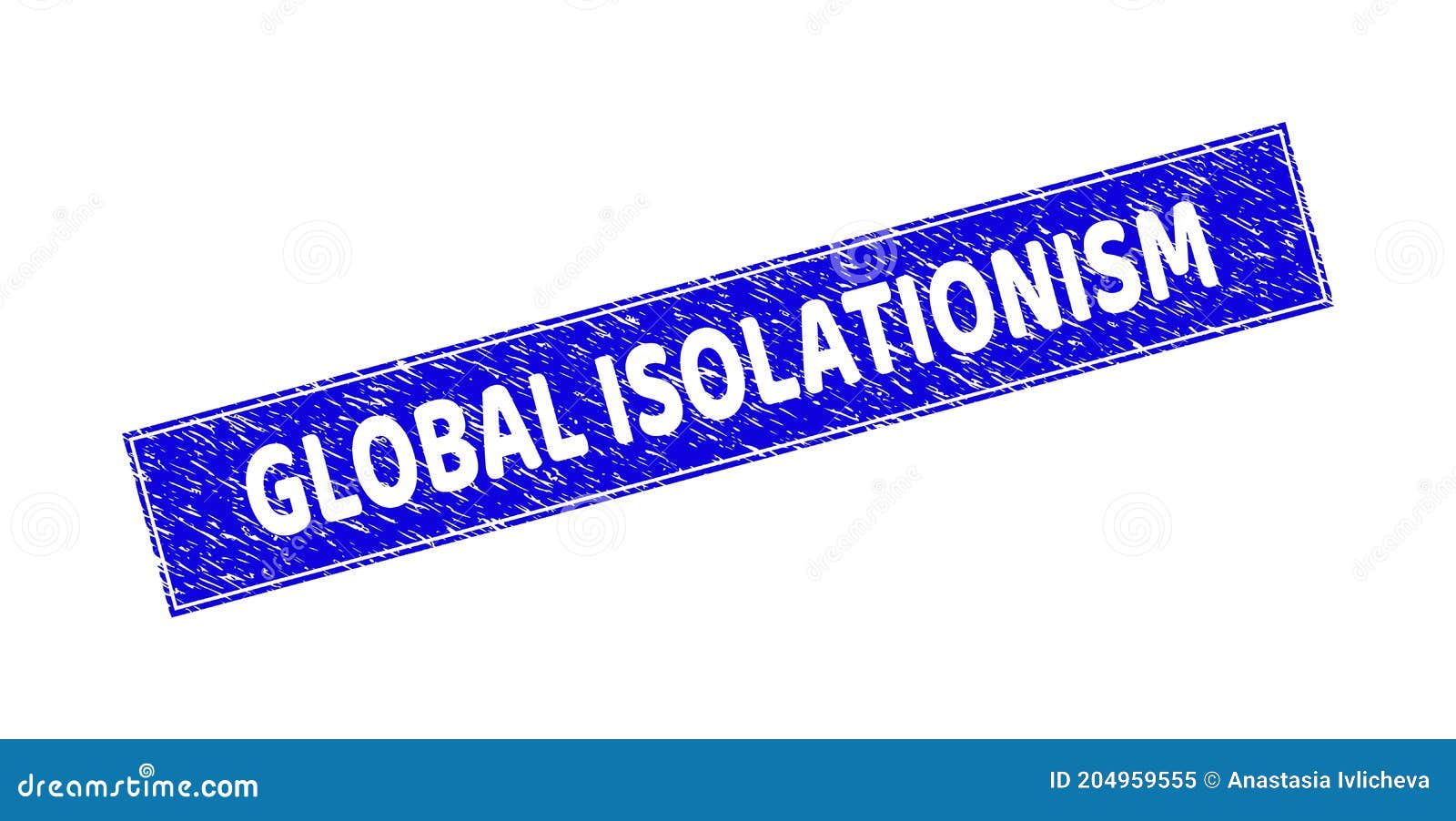 Grunge GLOBAL ISOLATIONISM Scratched Rectangle Stamp Seal Stock Vector ...