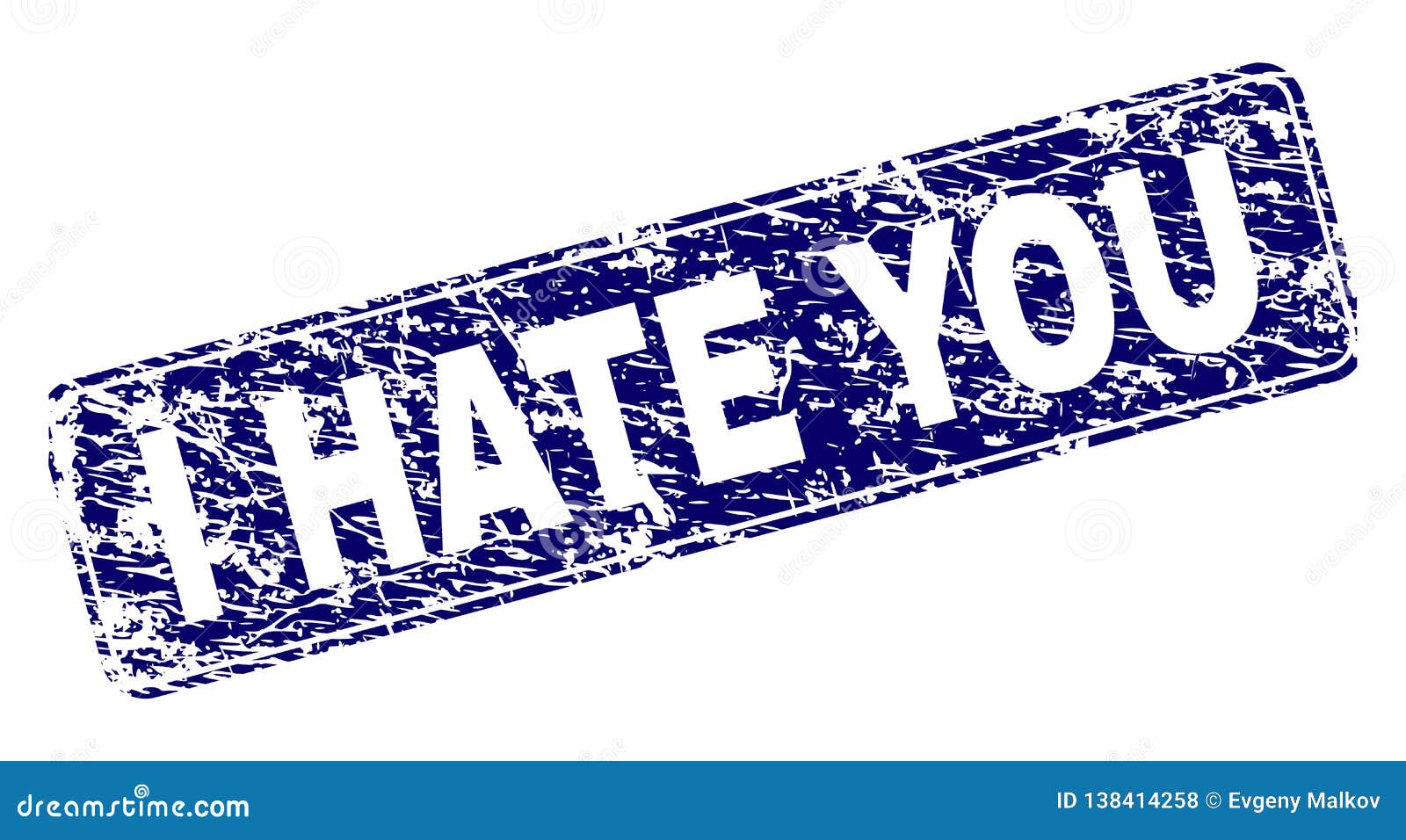 Grunge I HATE YOU Framed Rounded Rectangle Stamp Stock Vector ...