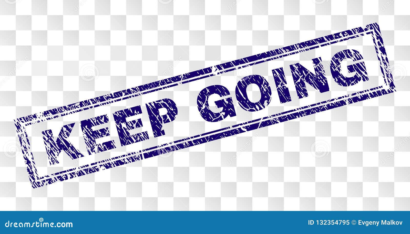 Grunge KEEP GOING Rectangle Stamp Stock Vector - Illustration of seal ...