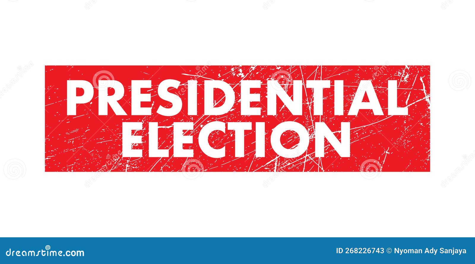 Grunge Rubber Stamp with Text Presidential Election, Vector ...