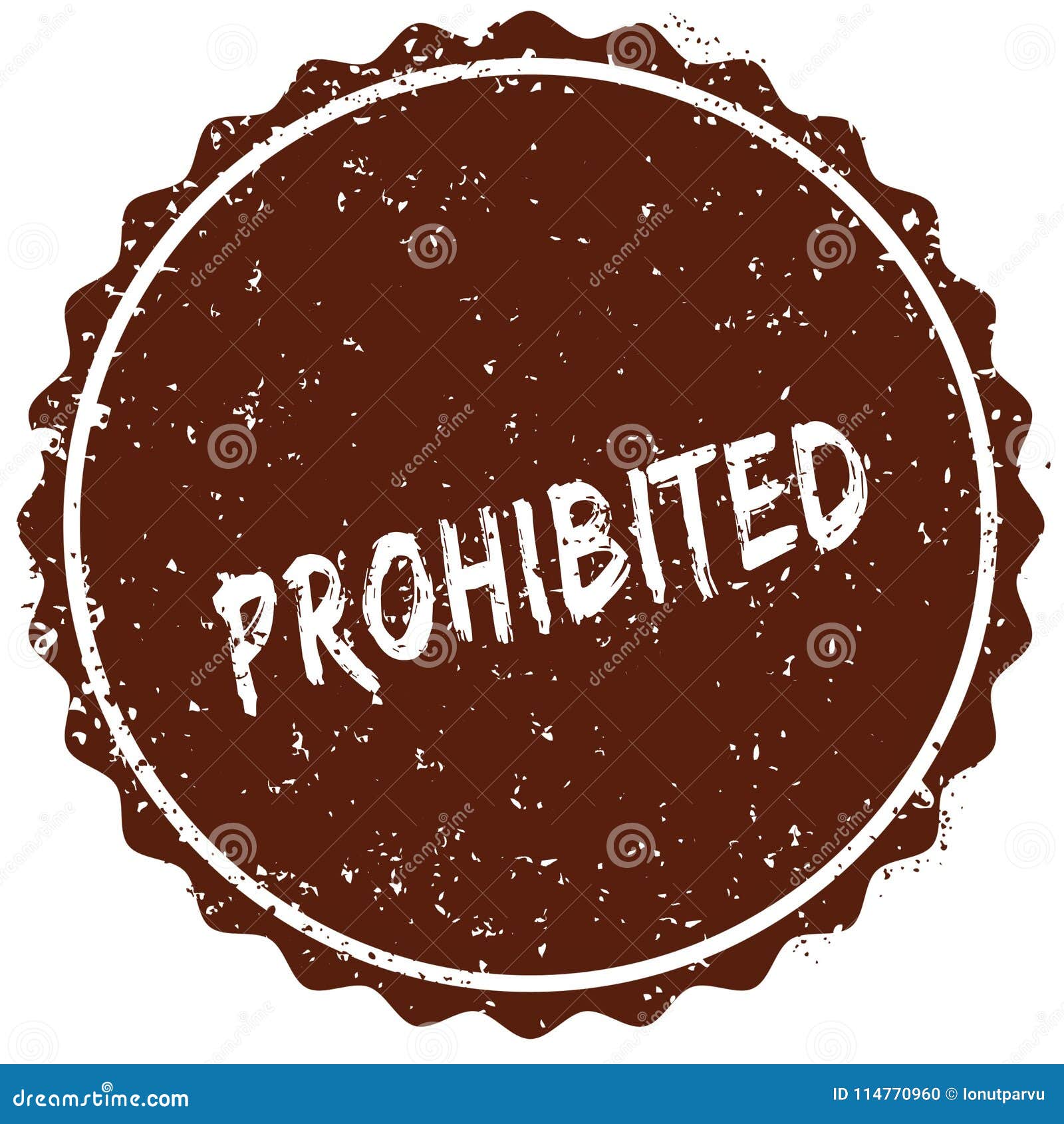 Grunge Rubber Stamp with the Text PROHIBITED Written Inside the Stamp ...