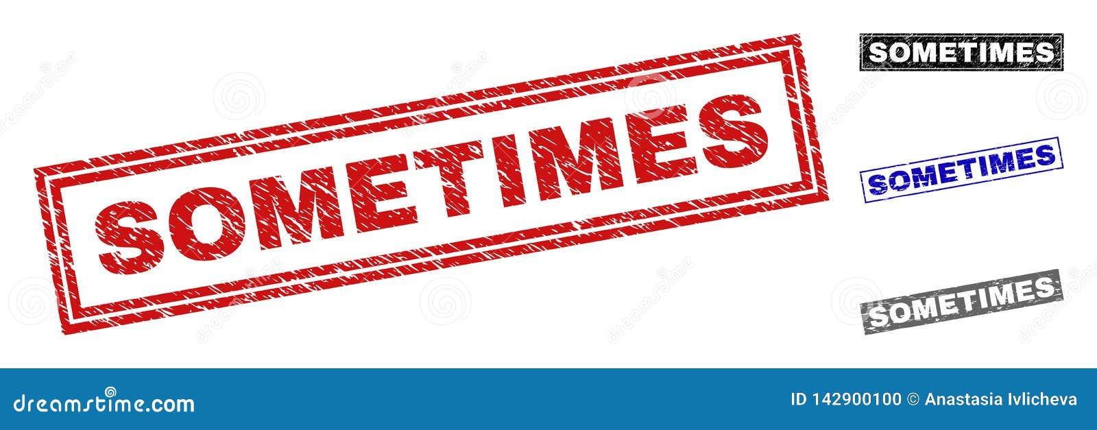 Grunge SOMETIMES Textured Rectangle Watermarks Stock Vector ...