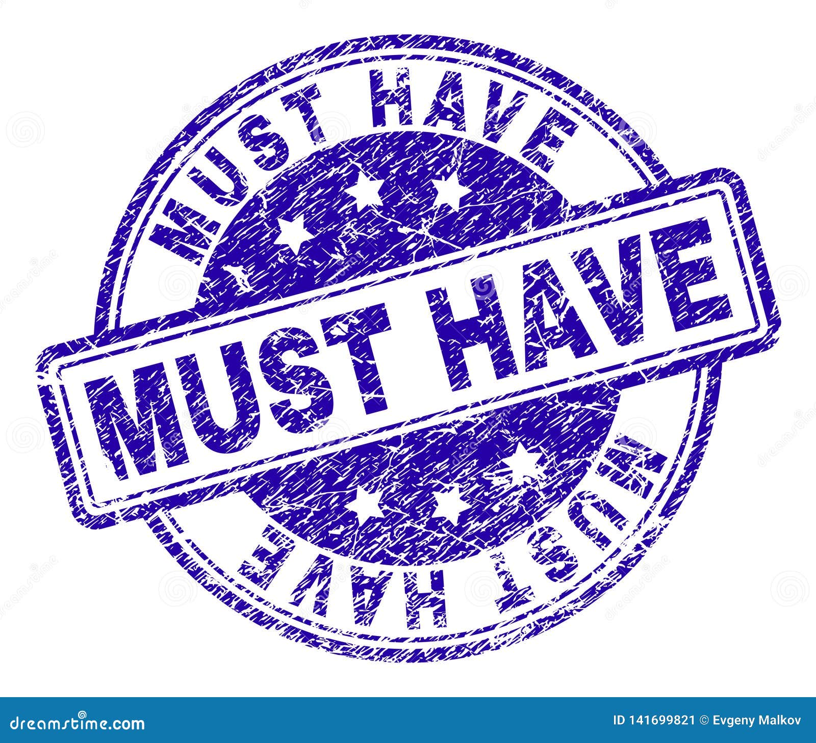 Grunge Textured MUST HAVE Stamp Seal Stock Vector - Illustration of ... Grunge Textured MUST HAVE Stamp Seal Stock Vector - Illustration of ...