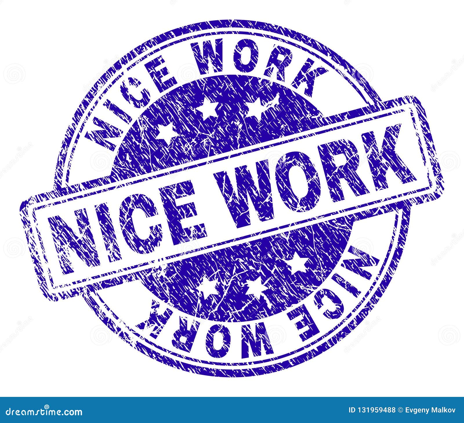 Grunge Textured NICE WORK Stamp Seal Stock Vector - Illustration of ...