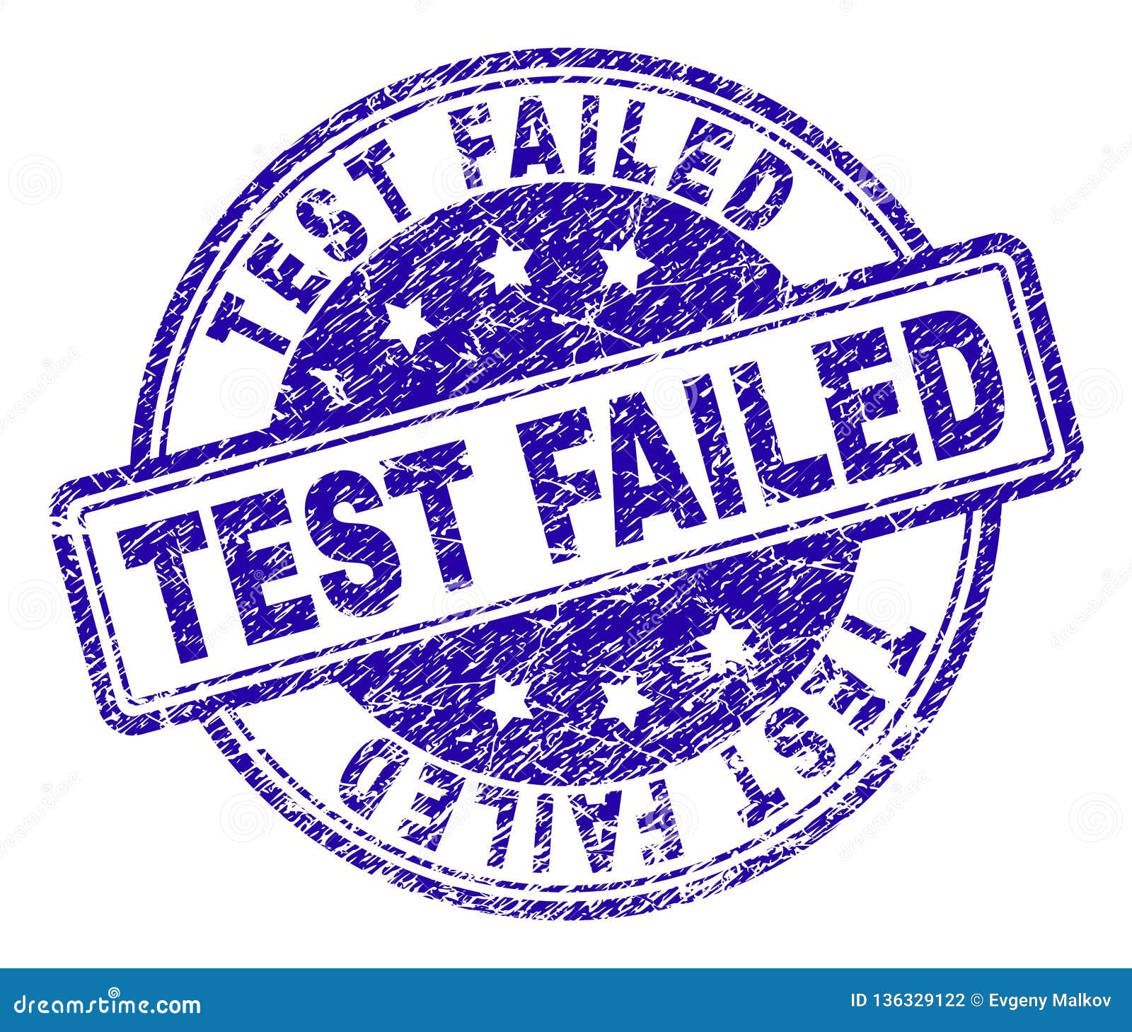 Grunge Textured TEST FAILED Stamp Seal Stock Vector - Illustration of ...