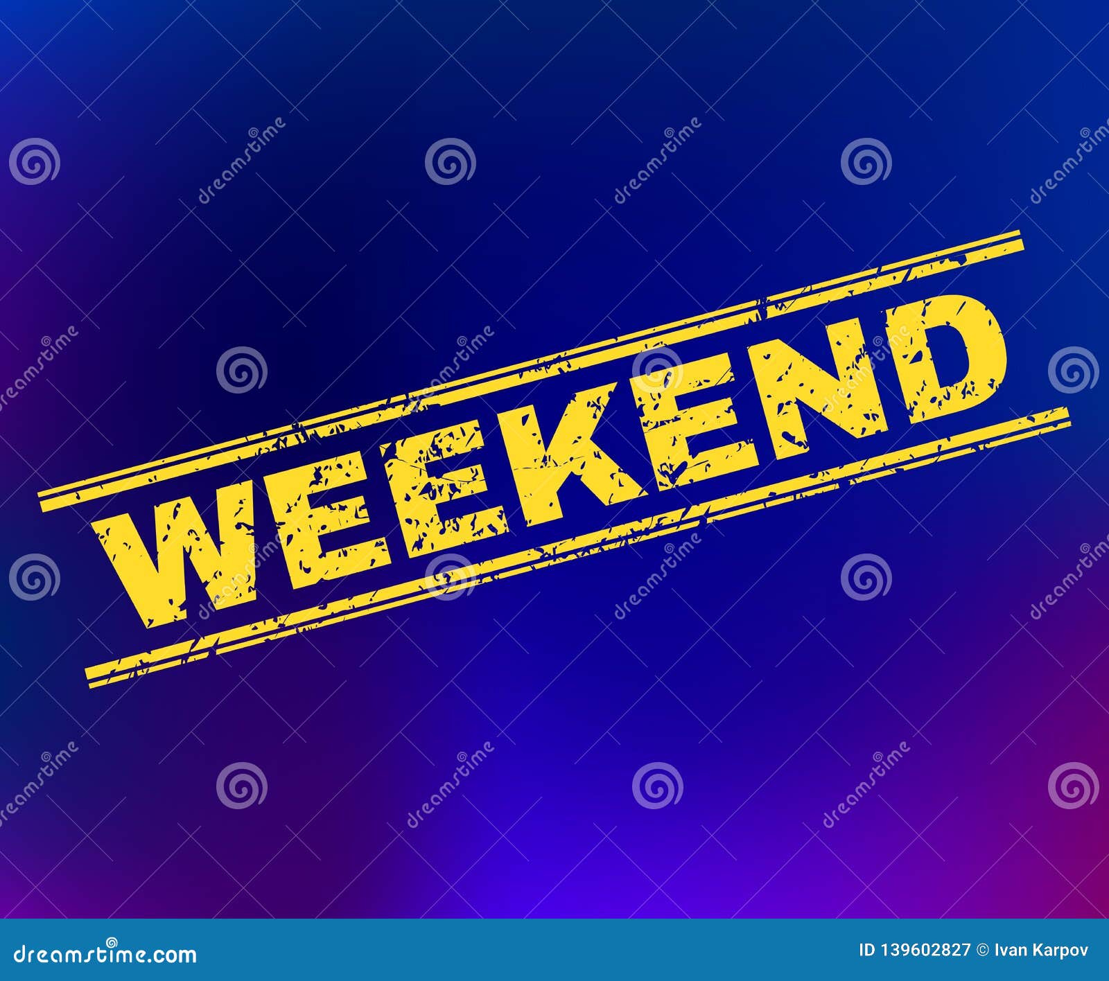 WEEKEND Scratched Stamp Seal on Gradient Background Stock Vector ...