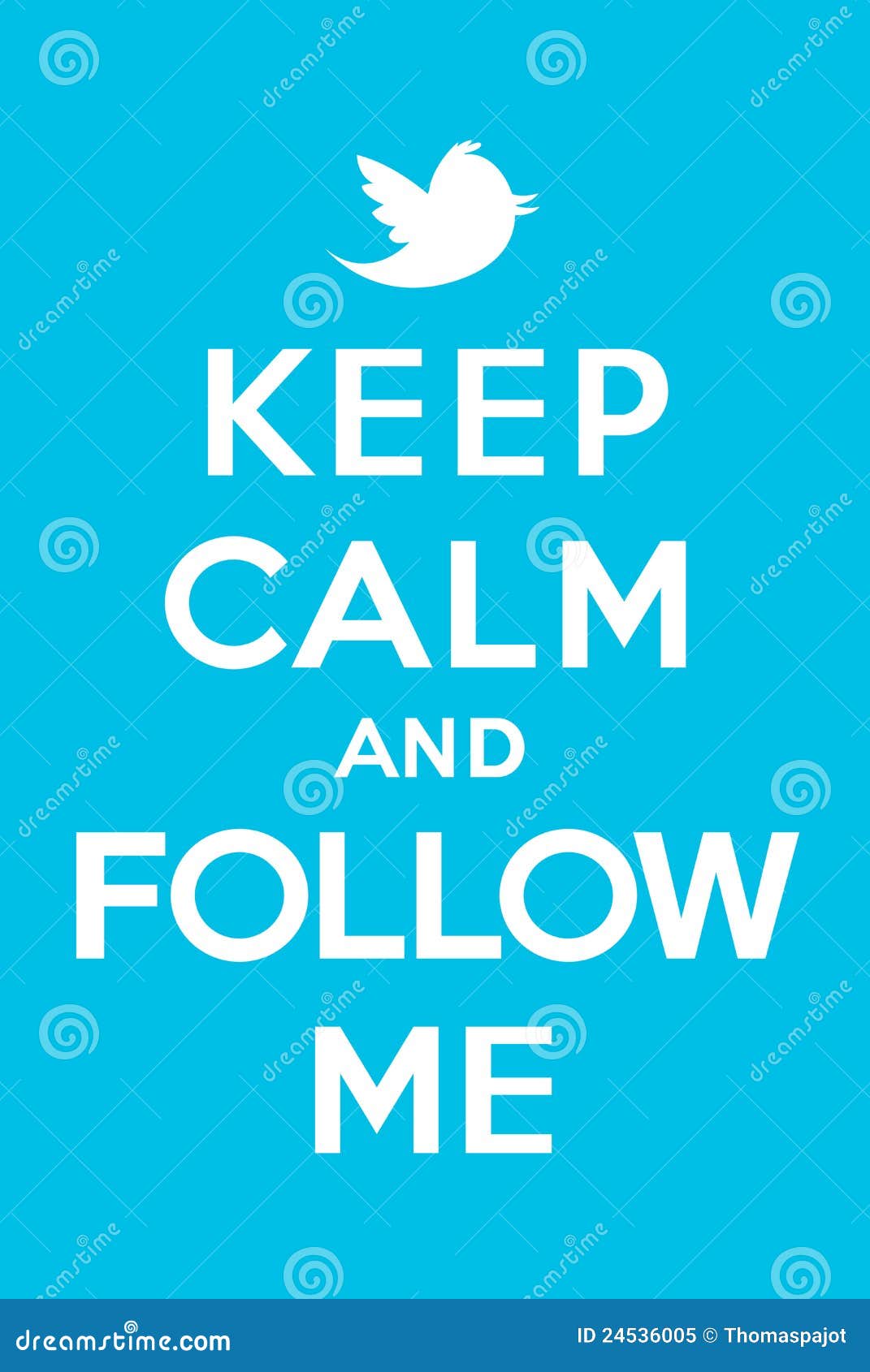 Guarde la calma y sígame imagen editorial. Ilustración de propaganda ...
