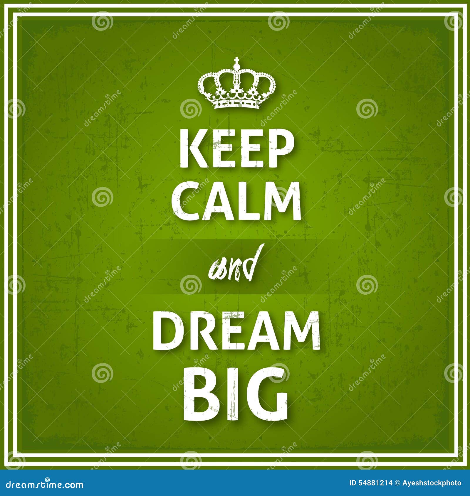 Guarde La Calma Y Sueñe Grande Stock de ilustración - Ilustración de ...