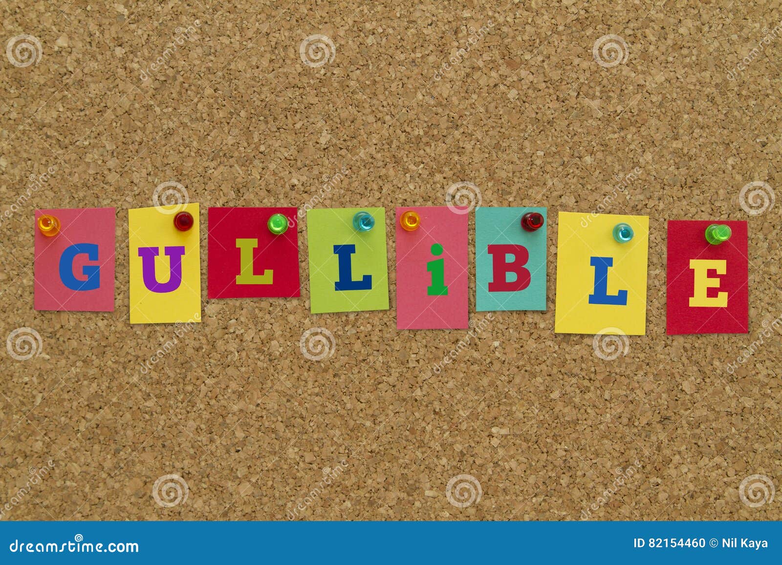 Gullible Word Written on Colorful Notes Stock Photo - Image of agenda ...