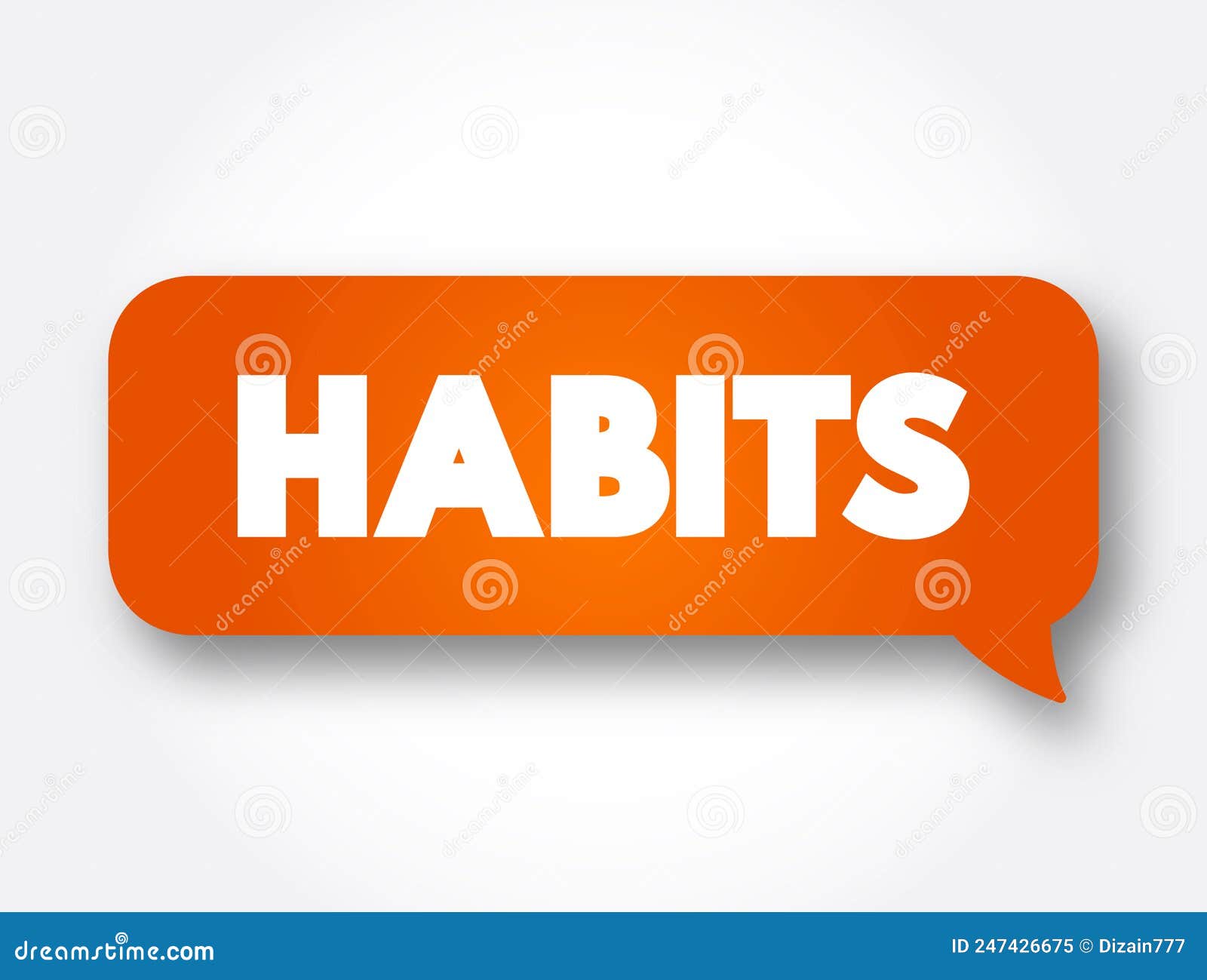 Habits Text Message Bubble, Concept Background Stock Illustration ...