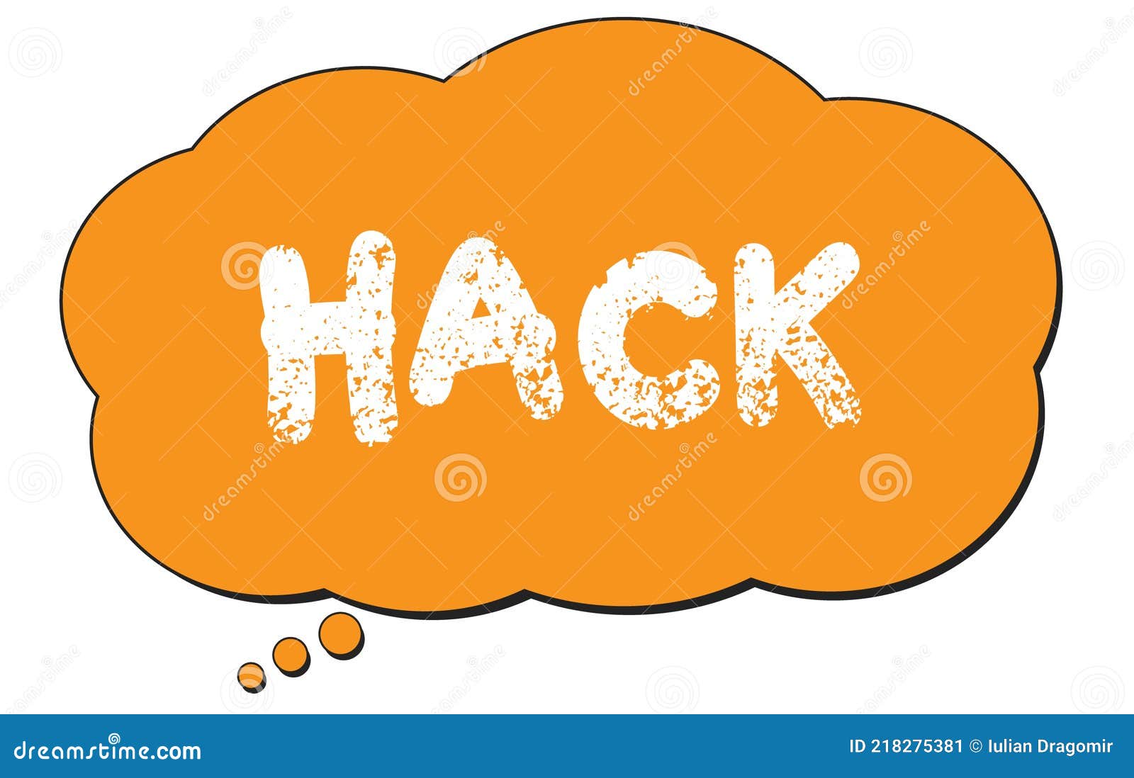 HACK Text Written on an Orange Thought Bubble Stock Illustration ...