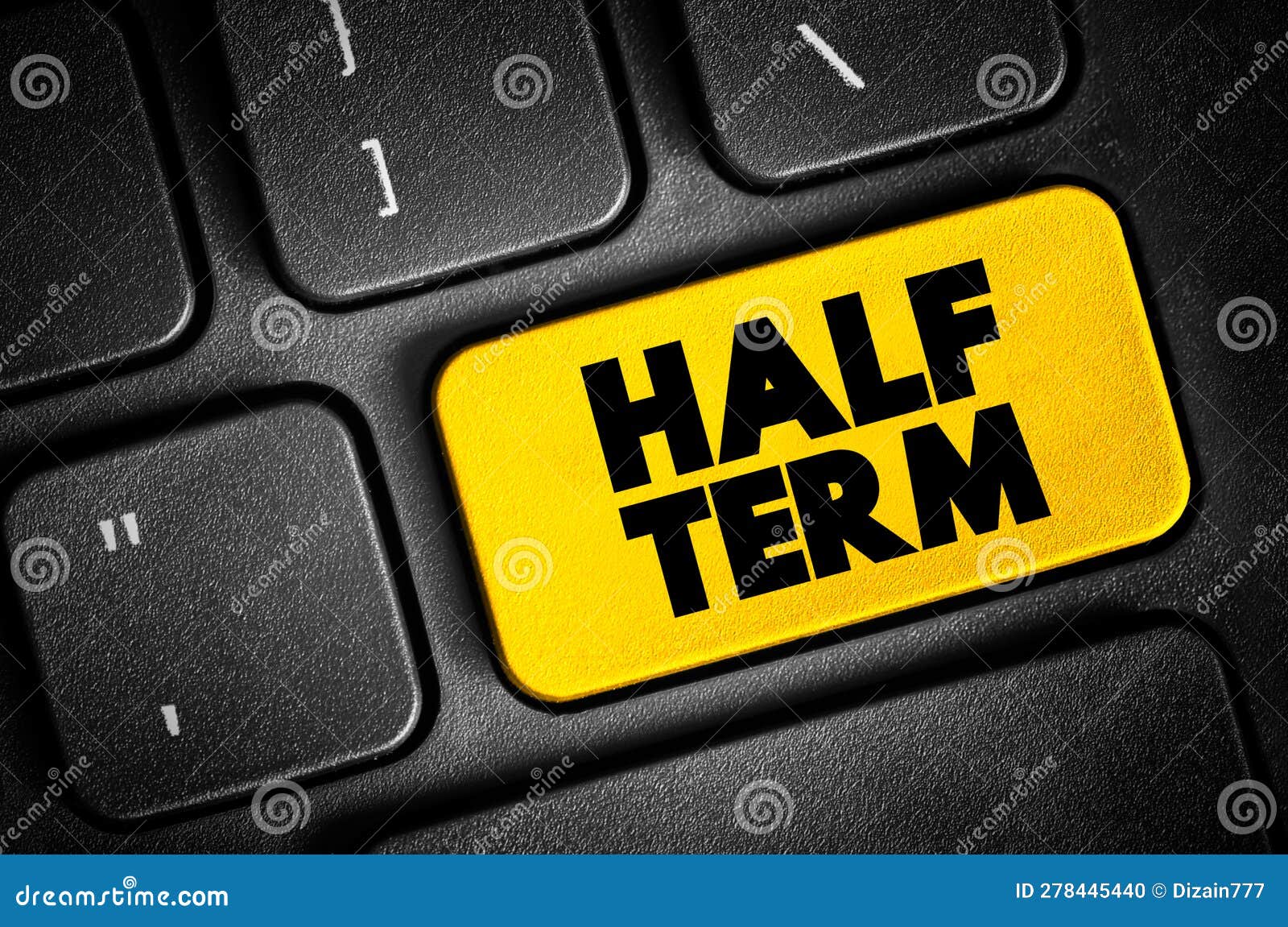 Half Term Text Button on Keyboard, Concept Background Stock ...