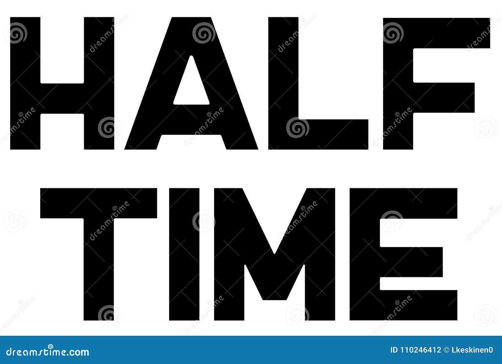 Half Time Typographic Stamp Stock Vector - Illustration of halftime ...