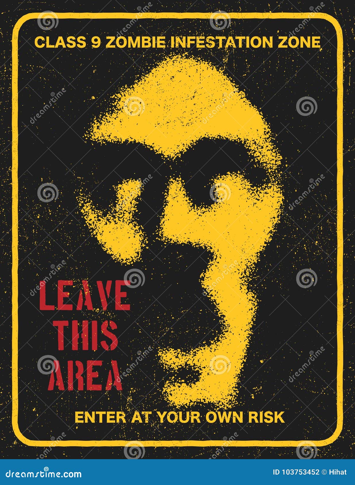 Halloween Warning Sign Danger Zombie Area Stock Illustration ... Halloween Warning Sign Danger Zombie Area Stock Illustration ...