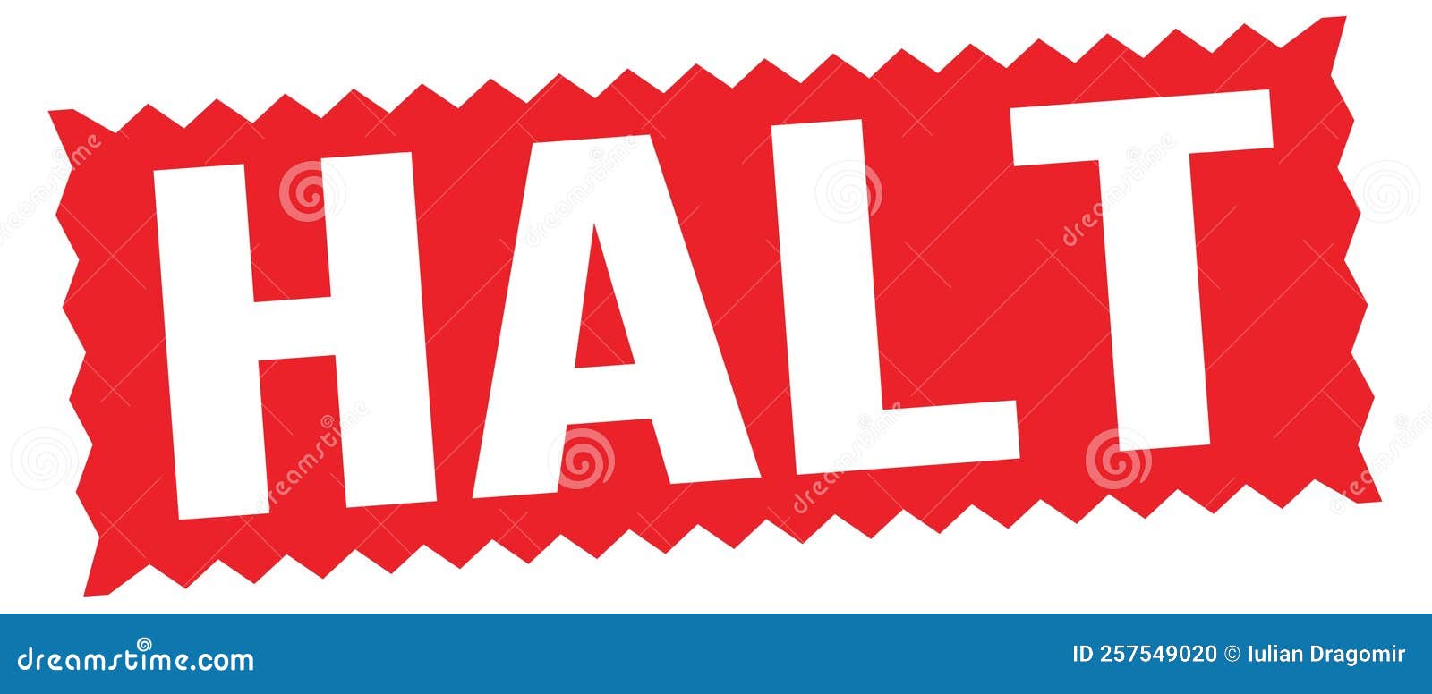 HALT Text Written on Red Stamp Sign Stock Illustration - Illustration ...