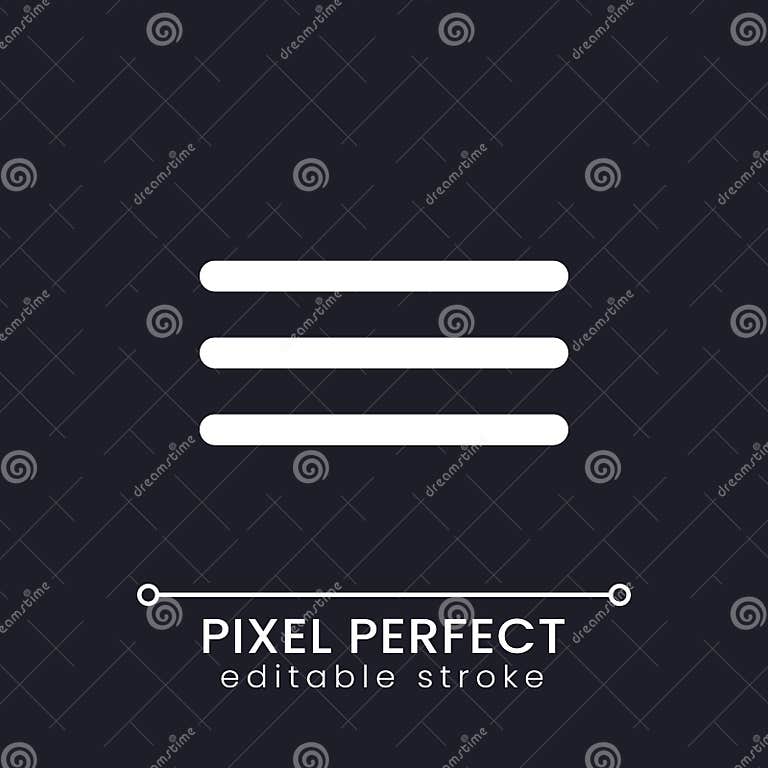 Hamburger Menu Button Pixel Perfect White Linear Ui Icon for Dark Theme Stock Vector ...