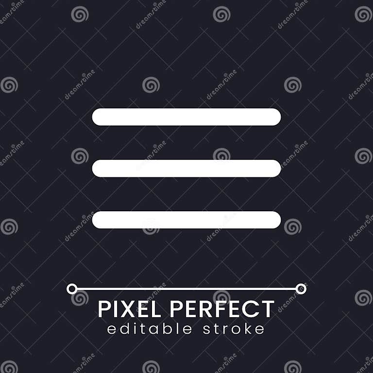 Hamburger Menu Pixel Perfect White Linear Ui Icon for Dark Theme Stock Vector - Illustration of ...