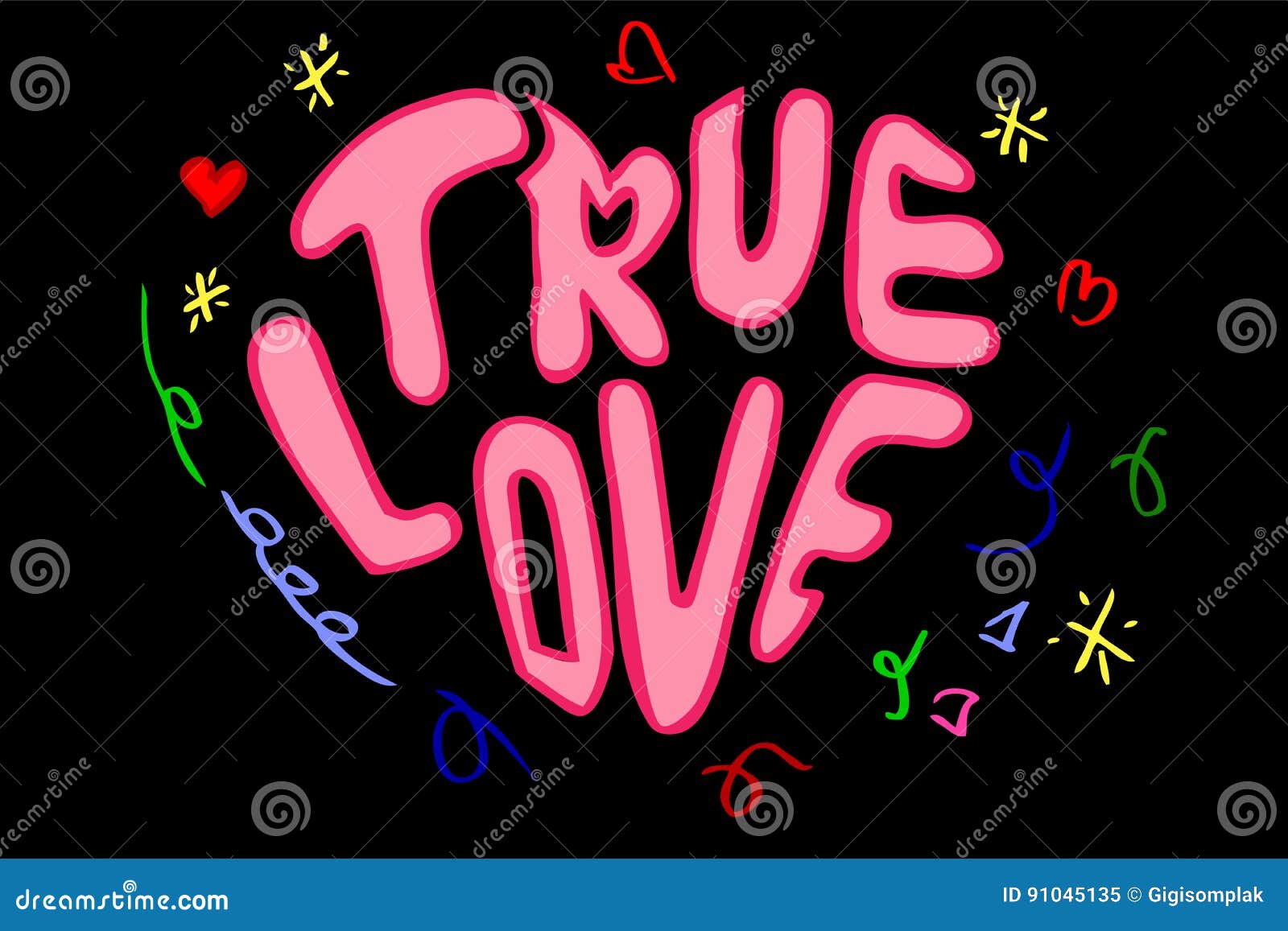 Hand Draw Sketch, Lettering, True Love, at Black Background Stock ...
